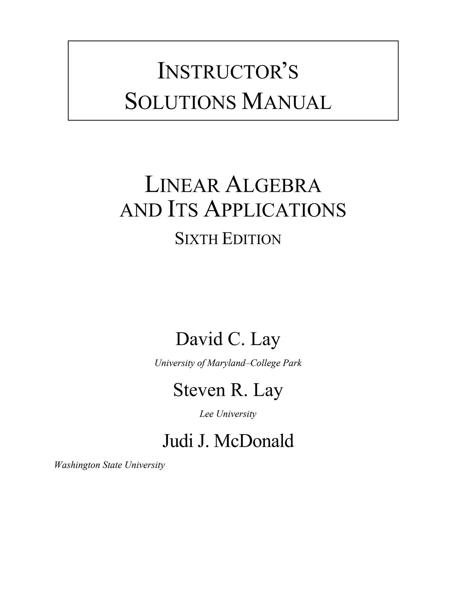 Linear Algebra and Its Applications, Global Edition, 6th edition David C Lay Solution Manual by ...