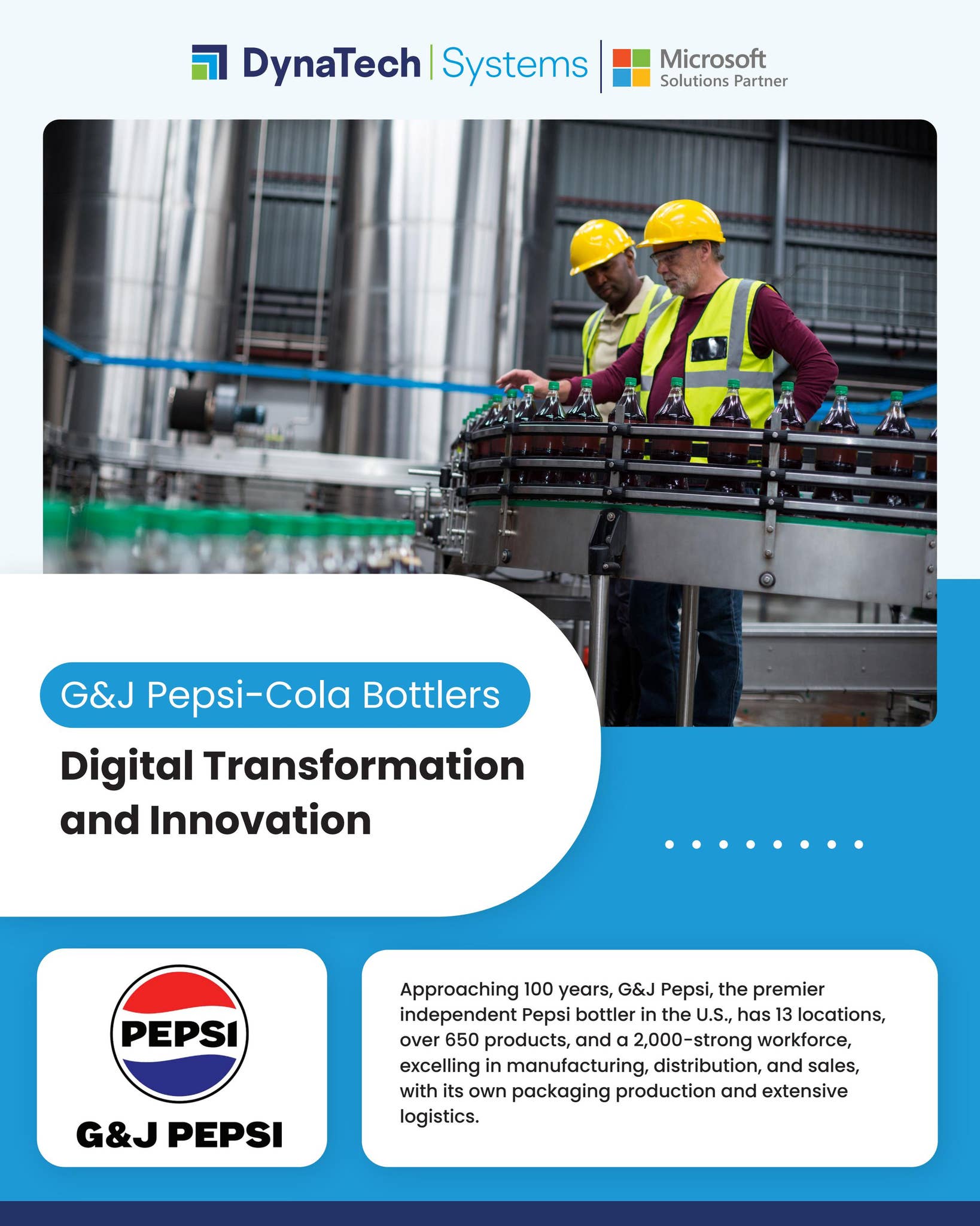 G&J Pepsi-Cola Bottlers Digital Transformation with Microsoft Dynamics ...