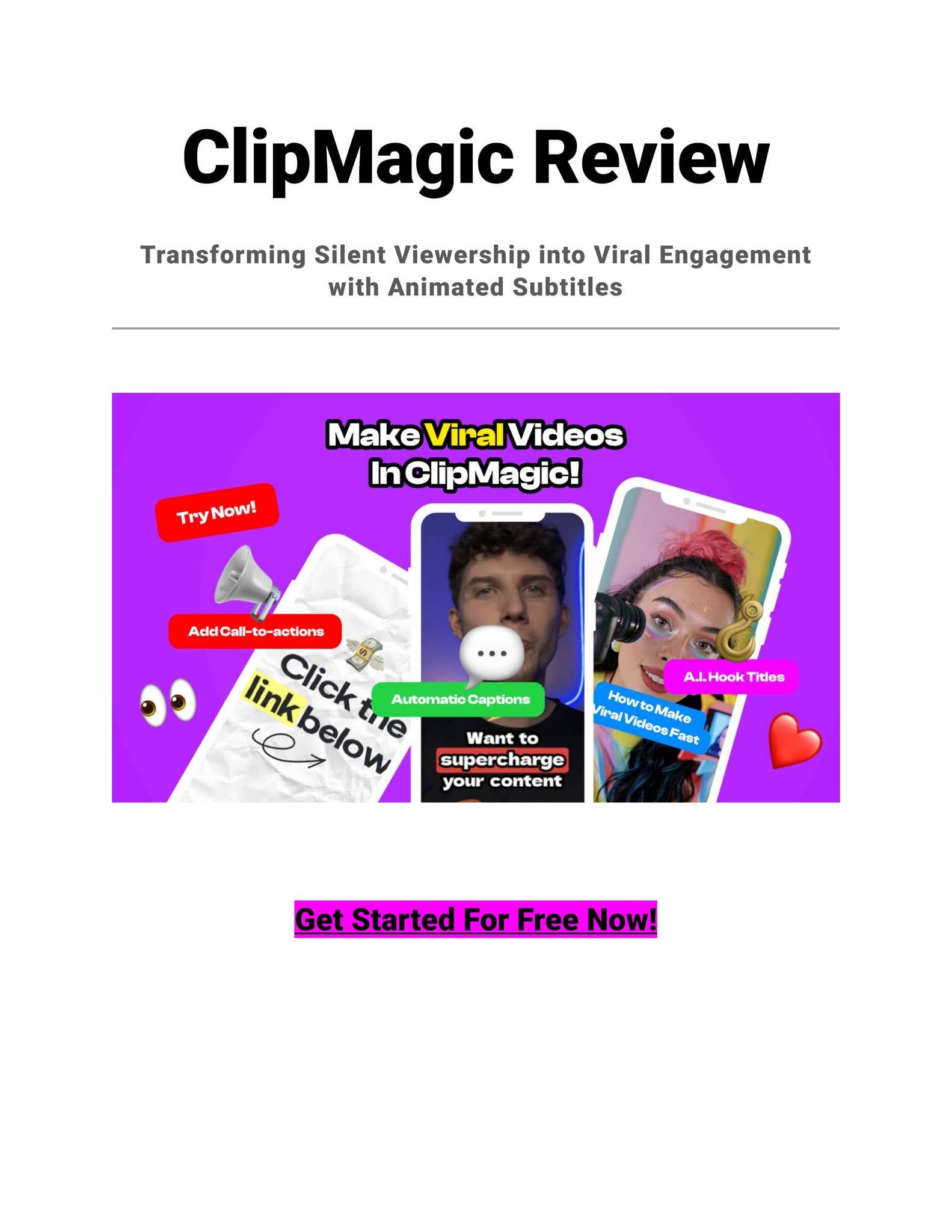 ClipMagic Review: Transforming Silent Viewership into Viral Engagement ...