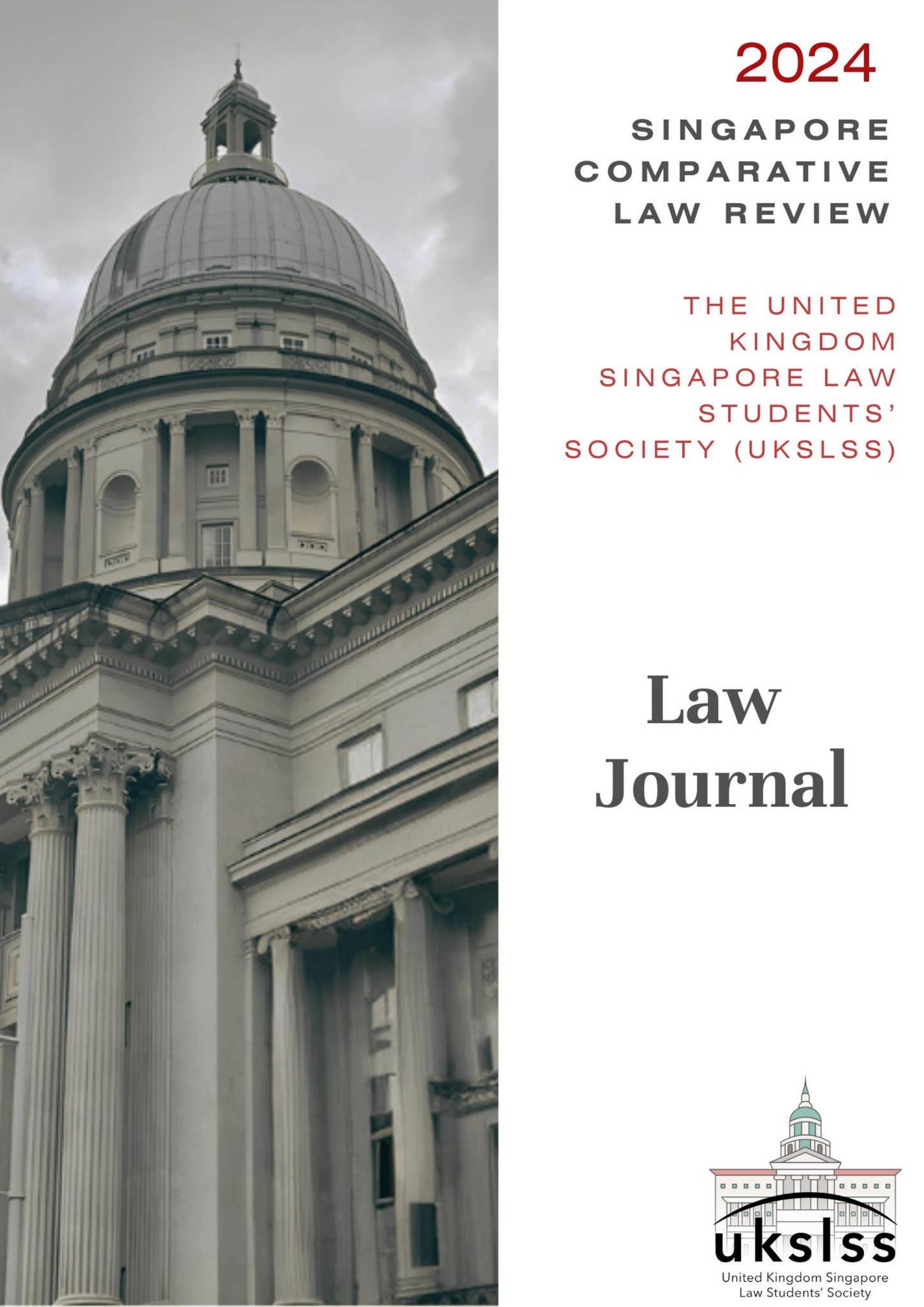 Singapore Comparative Law Review (UKSLSS Law Journal) 2024 by The ...
