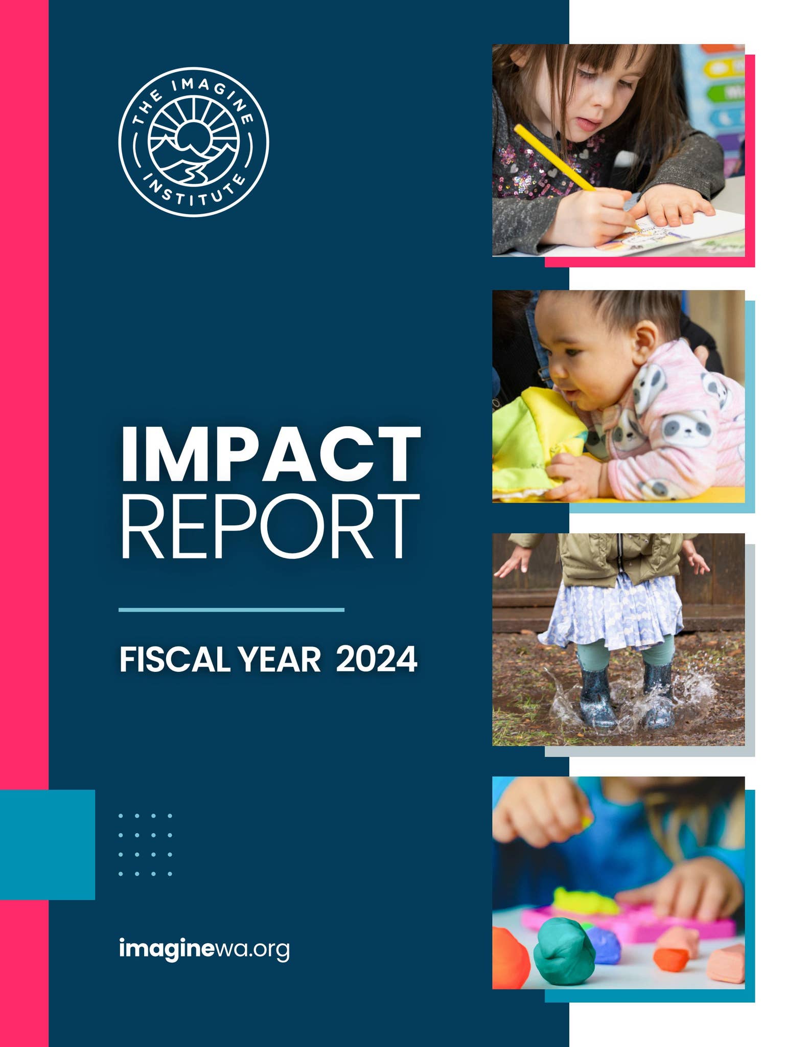 The Imagine Institute - Impact Report Fiscal Year 2024 by ...