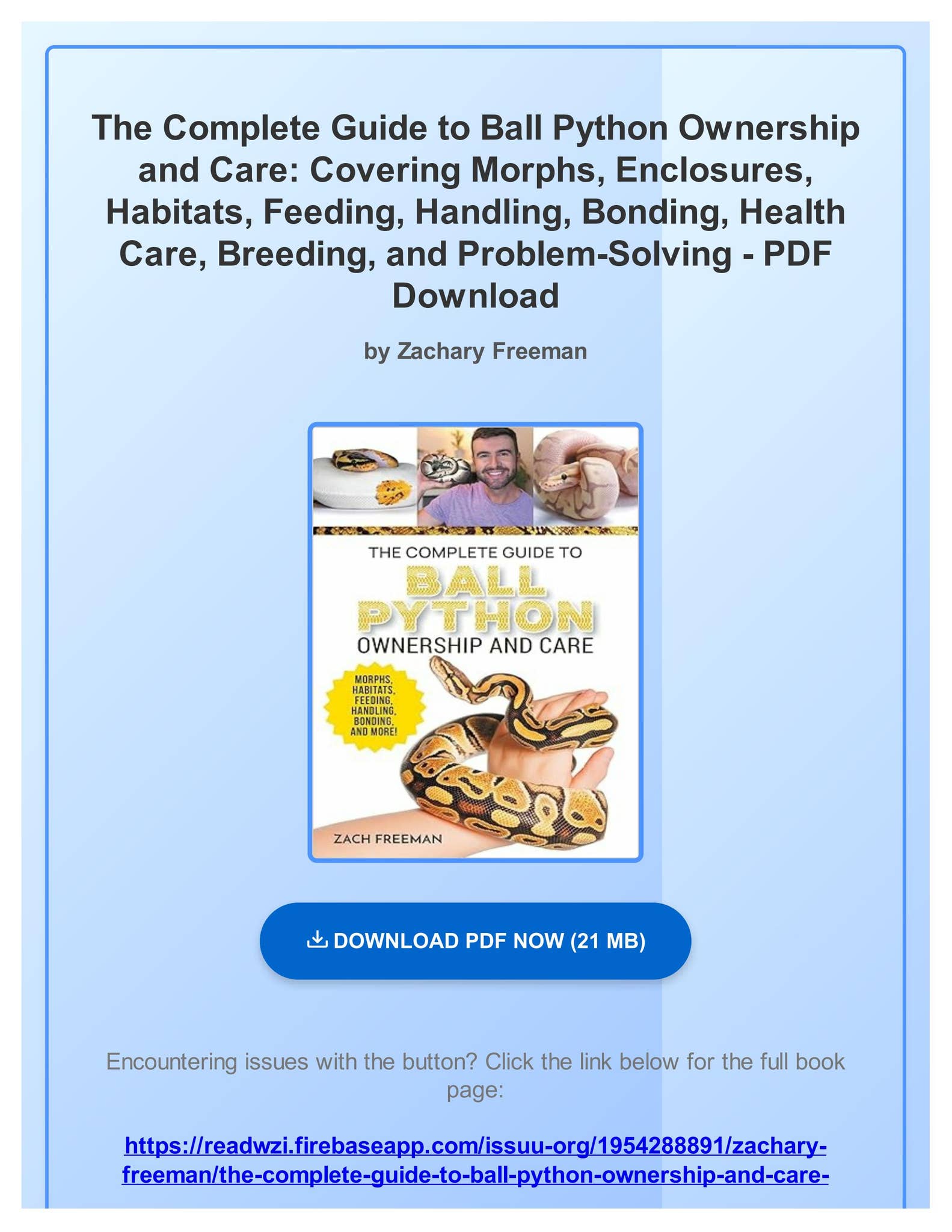 PDF The Complete Guide to Ball Python Ownership and Care: Covering ...
