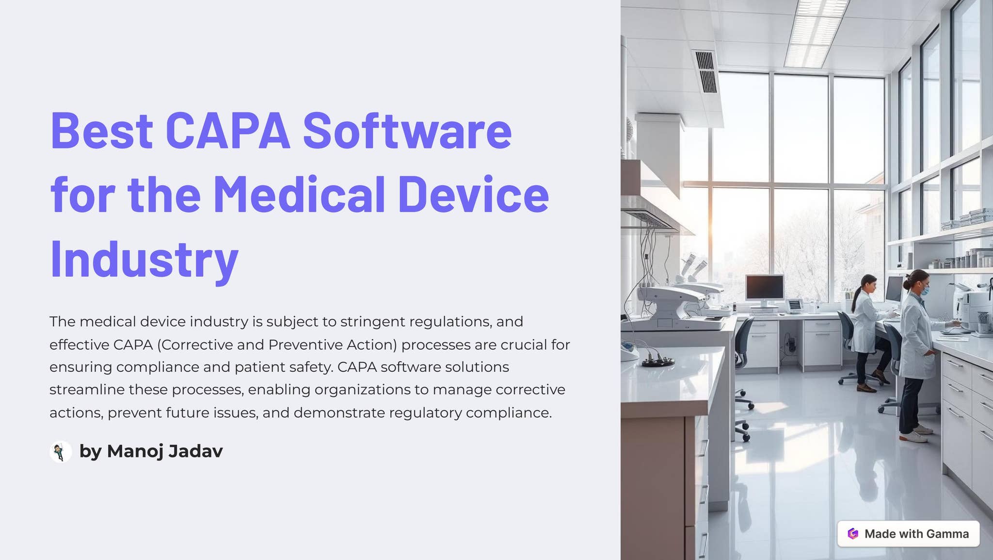Best CAPA Software for the Medical Device Industry by manojjadav07771 ...