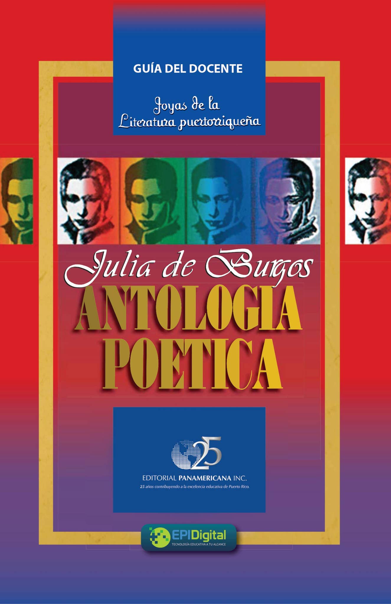 Antología Poética Julia de Burgos by EPI Digital - Issuu