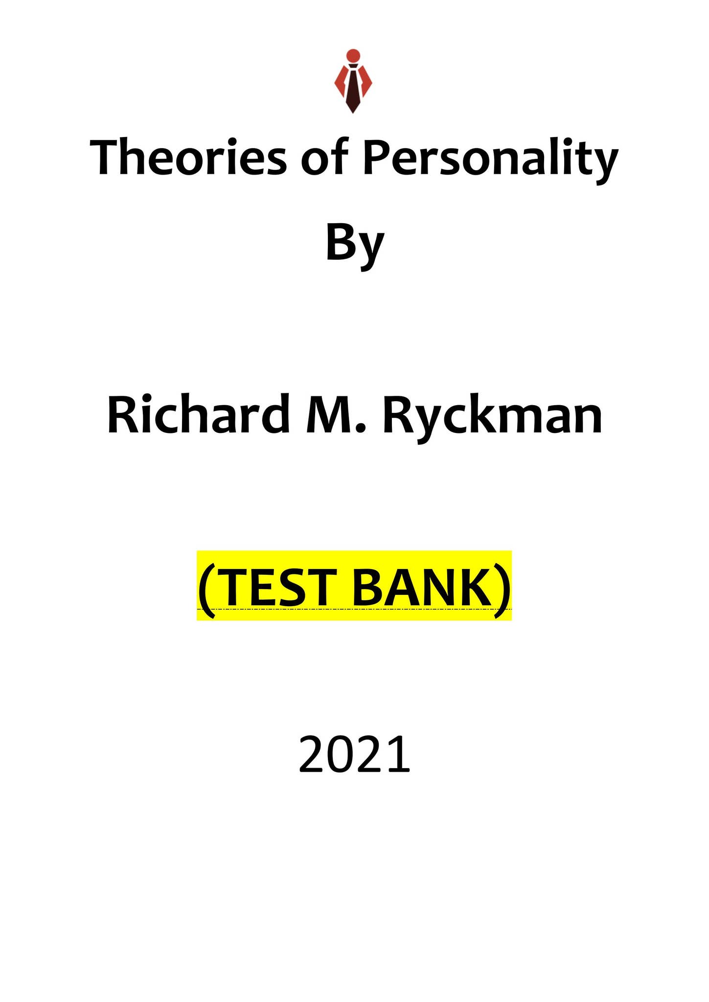 Instructors Manual WithTest Bank for Theories of Personality 10E by ...