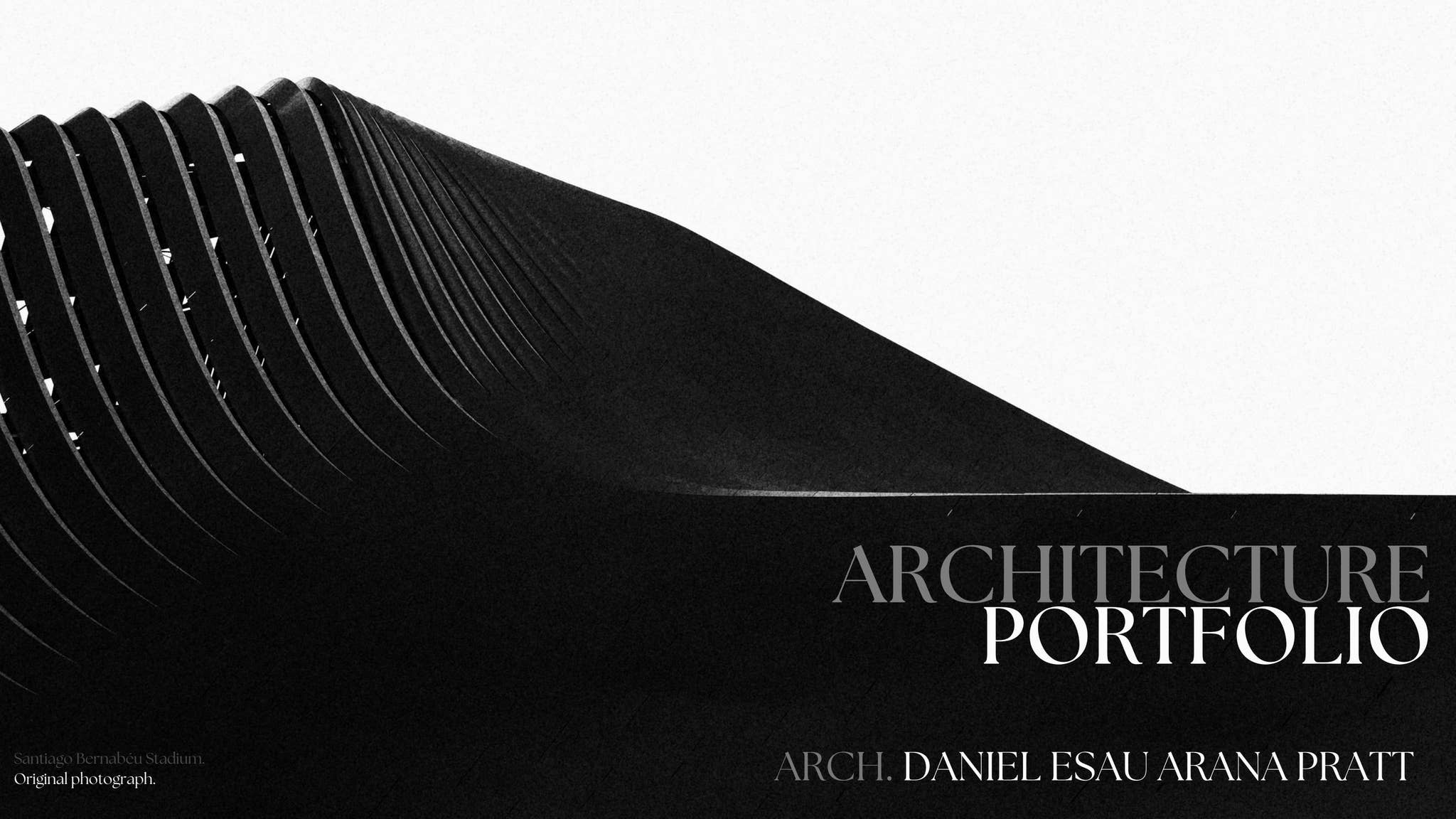 ARCHITECTURE PORTFOLIO 2024 - ARCH. DANIEL ESAU ARANA PRATT by ...