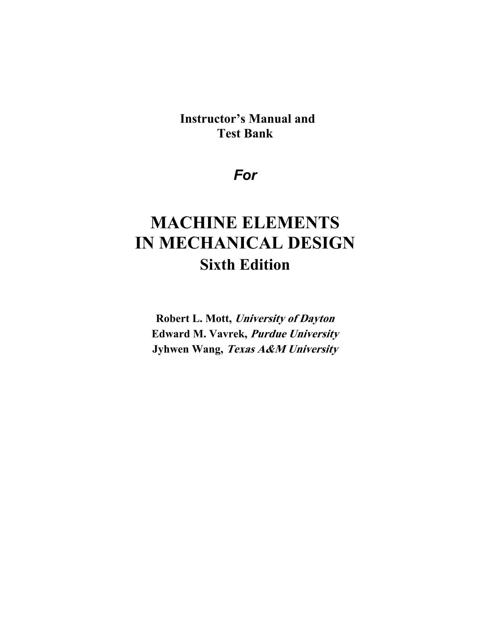 Machine Elements in Mechanical Design, 6th edition Robert L Mott Test ...