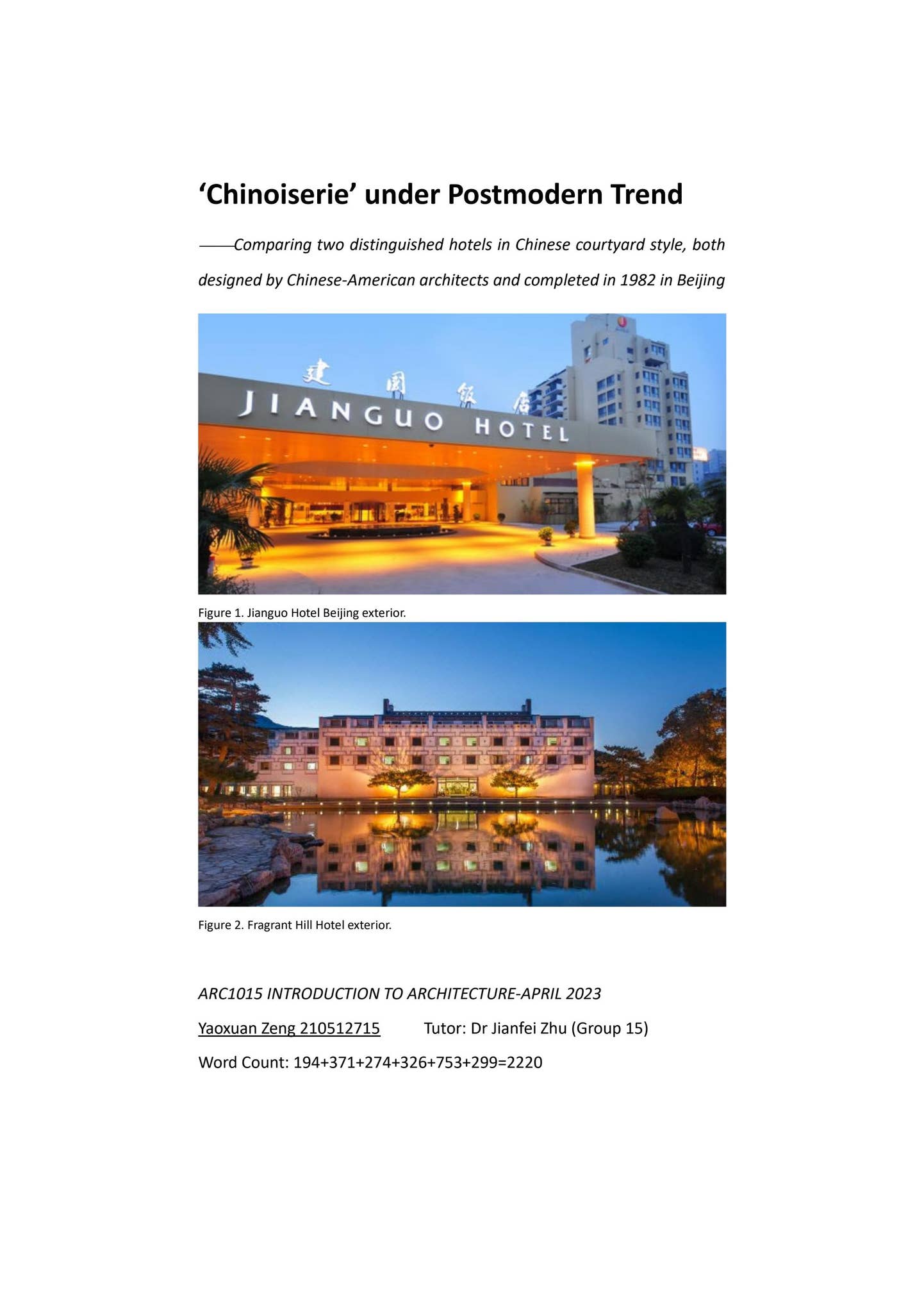 'Chinoiserie' under Postmodern Trend-Comparing two distinguished hotels ...