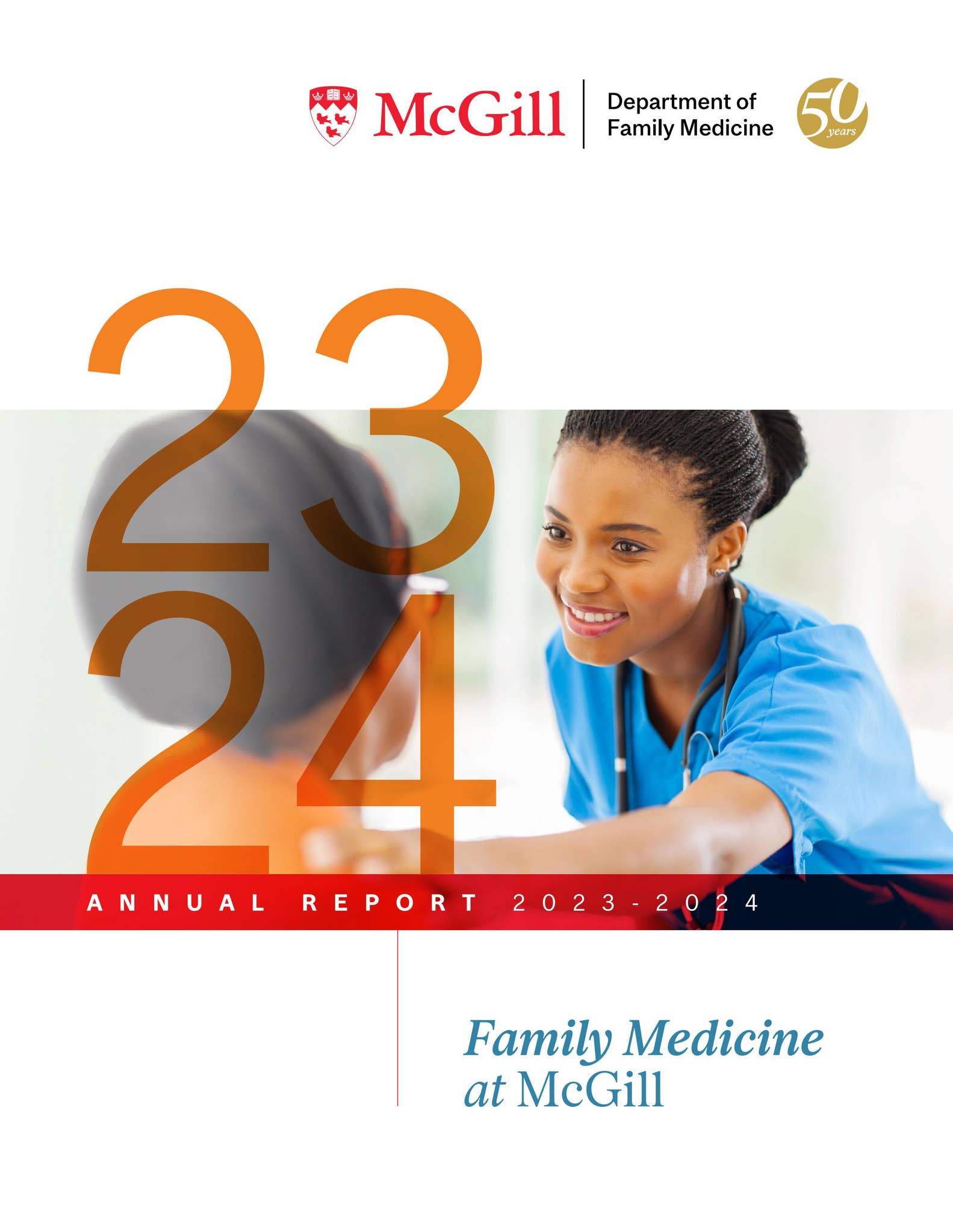 Family Medicine at McGill: 2023-2024 Annual Report by Department of Family Medicine, McGill ...