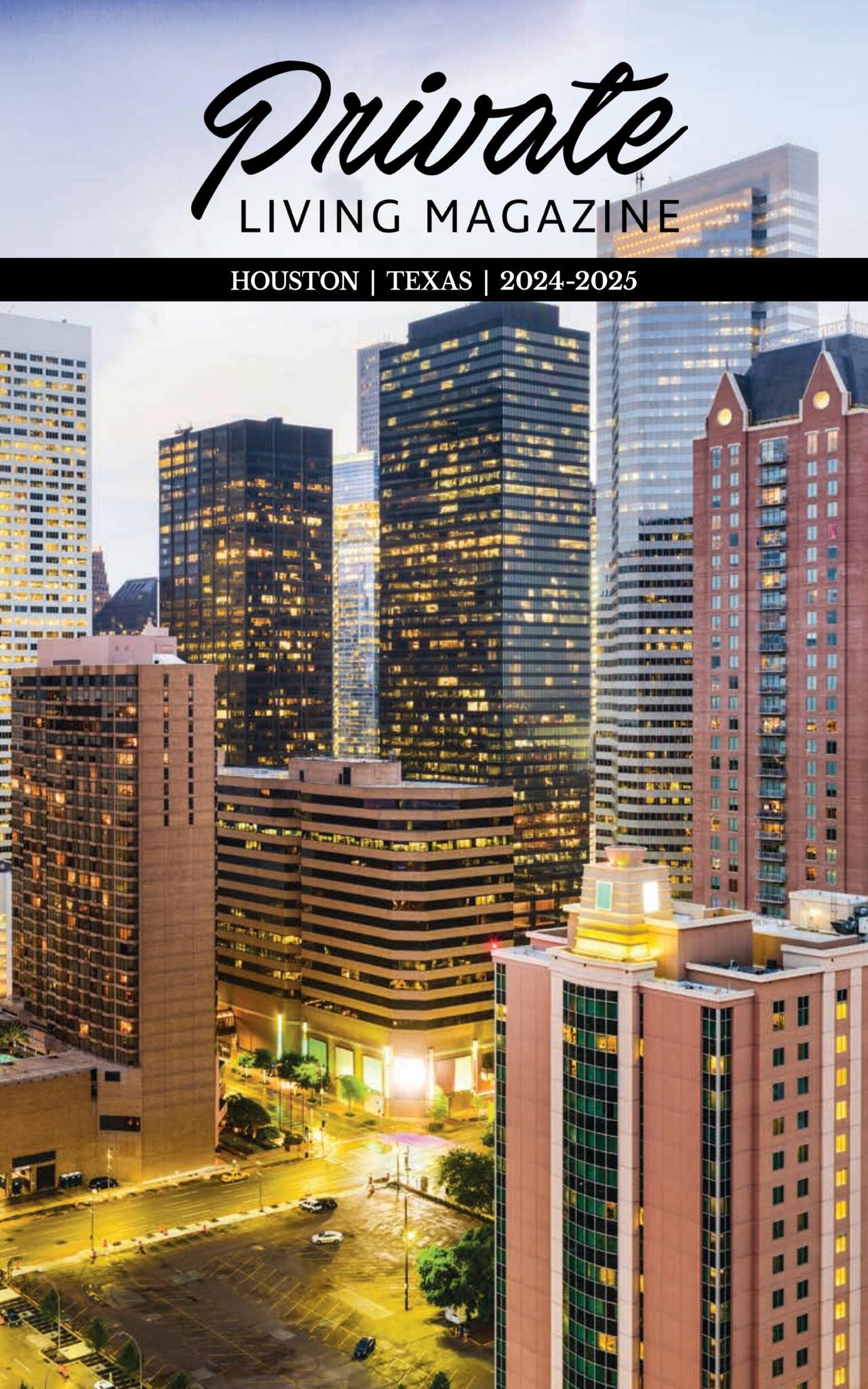 Private Living Magazine - Houston 2024-2025 by Private ClubLiving - Issuu