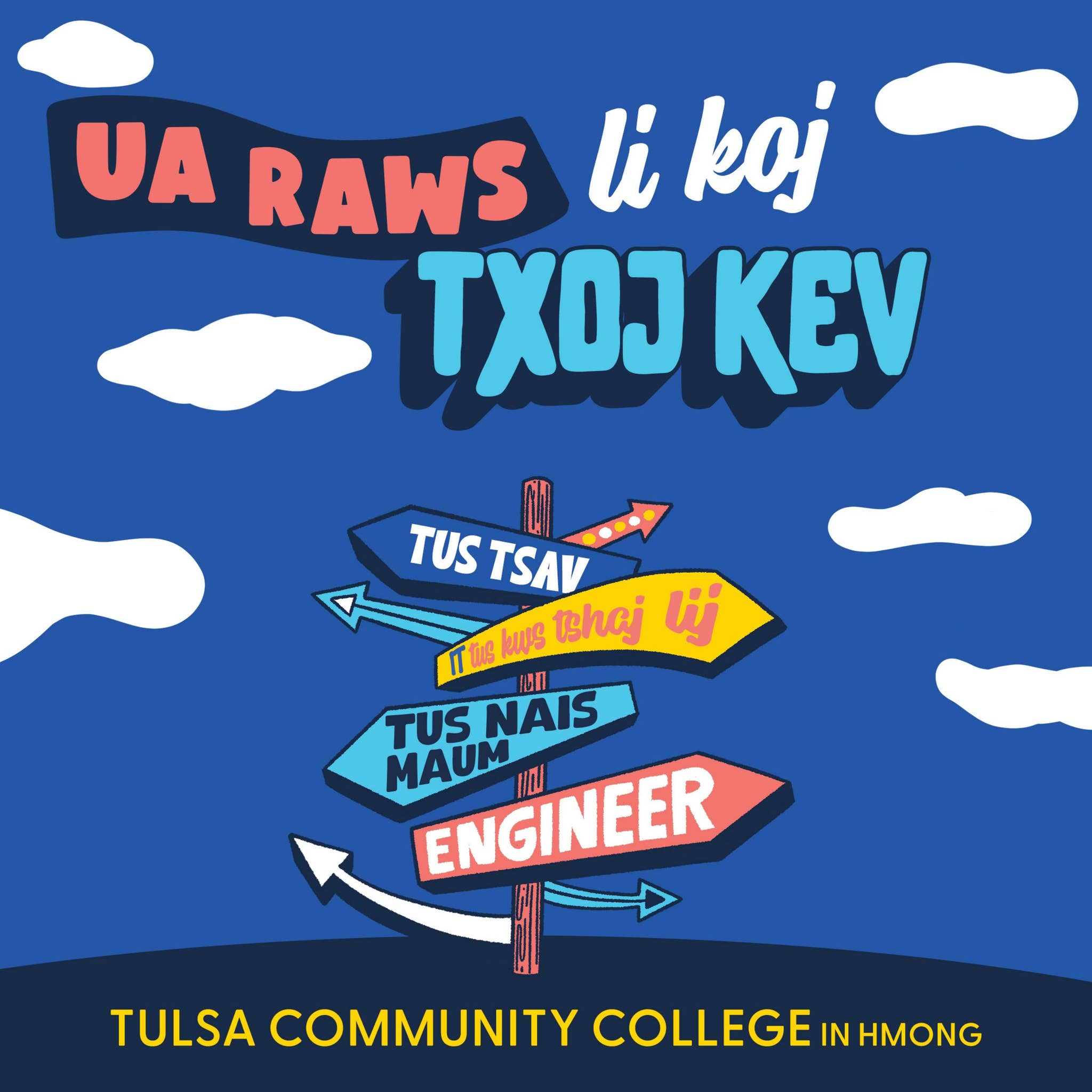 TCC Viewbook 2024-25 Hmong by Tulsa Community College - Issuu
