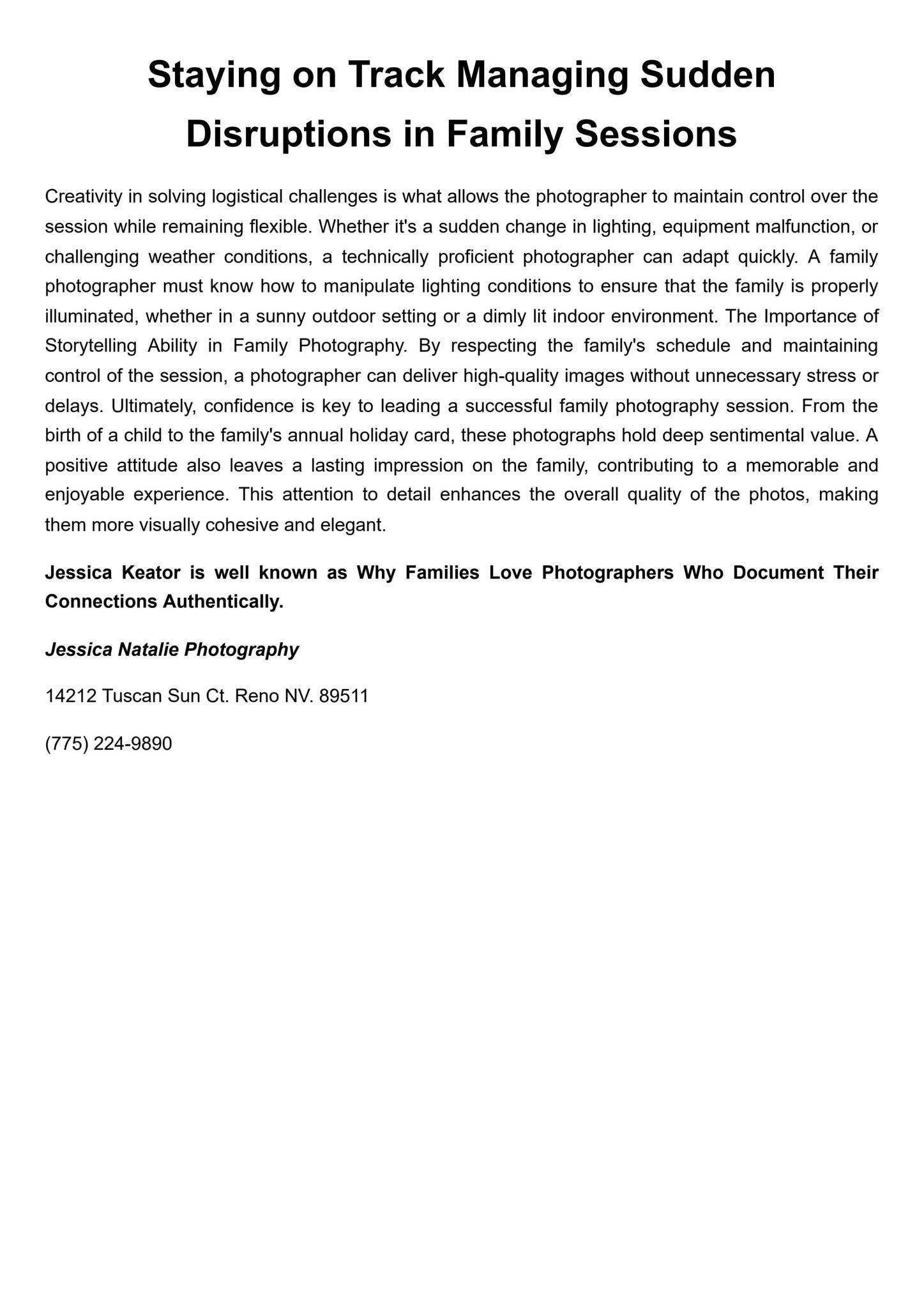 Staying on Track Managing Sudden Disruptions in Family Sessions by ...