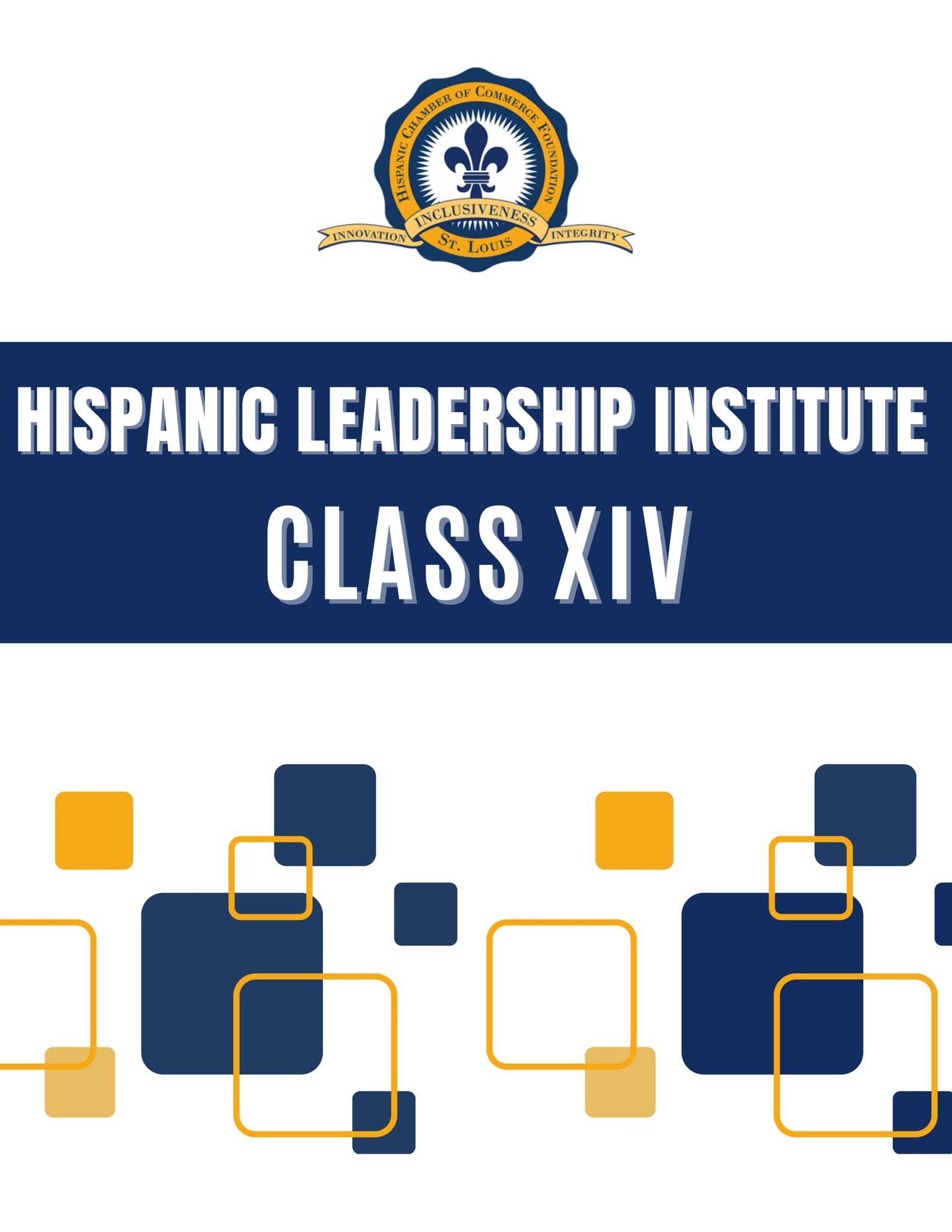 HCC Foundation Professional Hispanic Leadership Institute Class XIV by ...