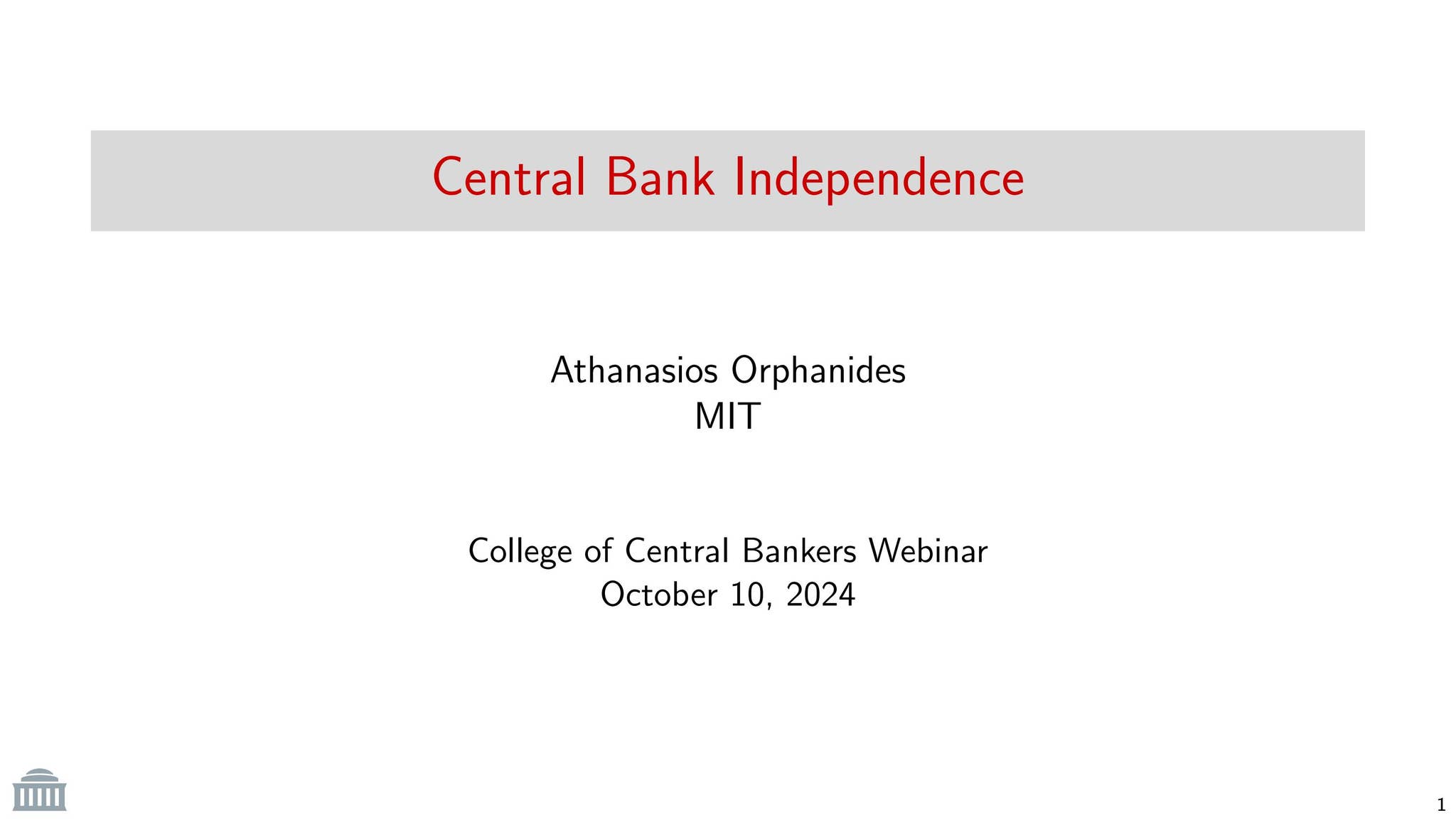 Central Bank Independence - Athanasios Orphanides by Global ...