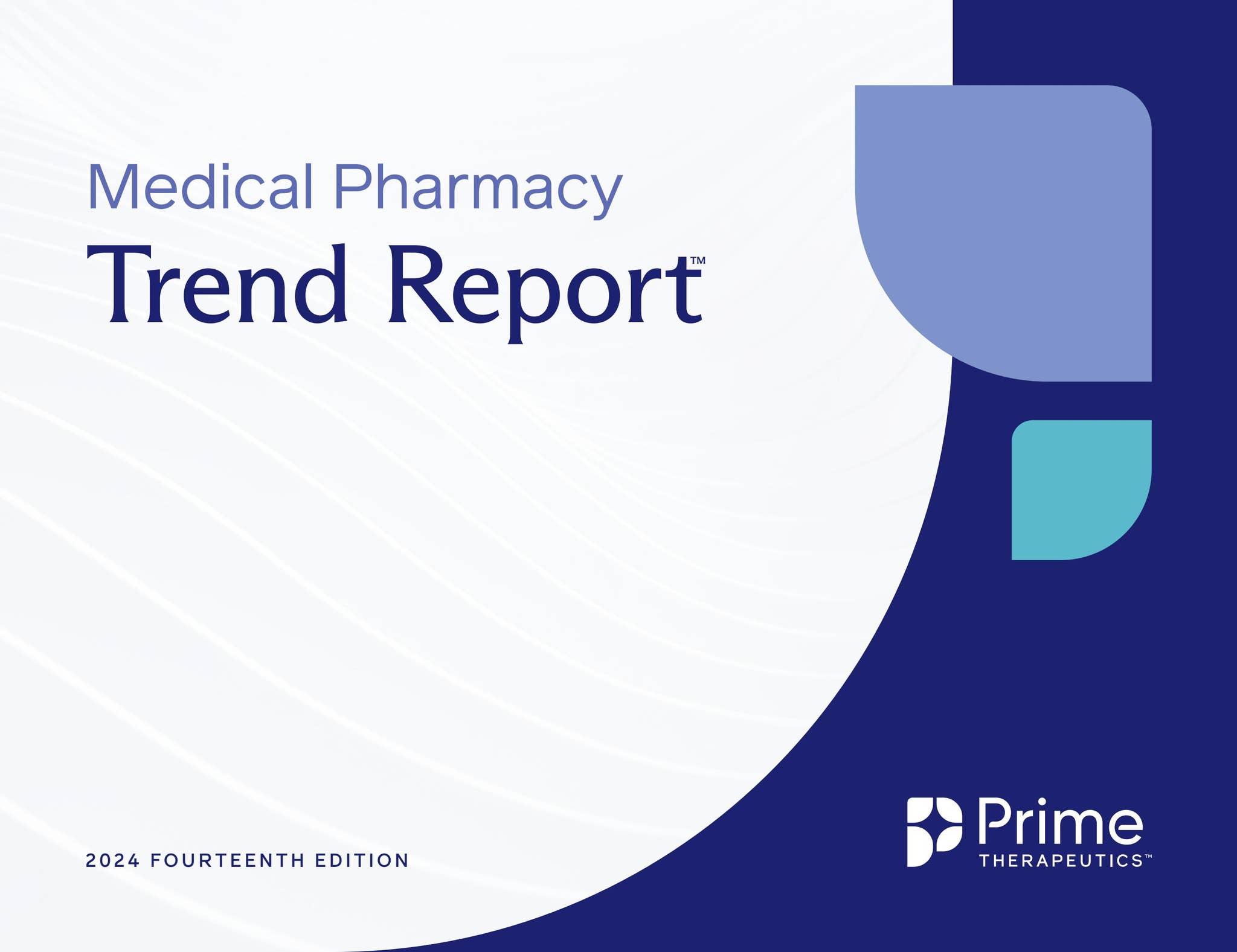 2024 Medical Pharmacy Trend Report by Prime Therapeutics - Issuu