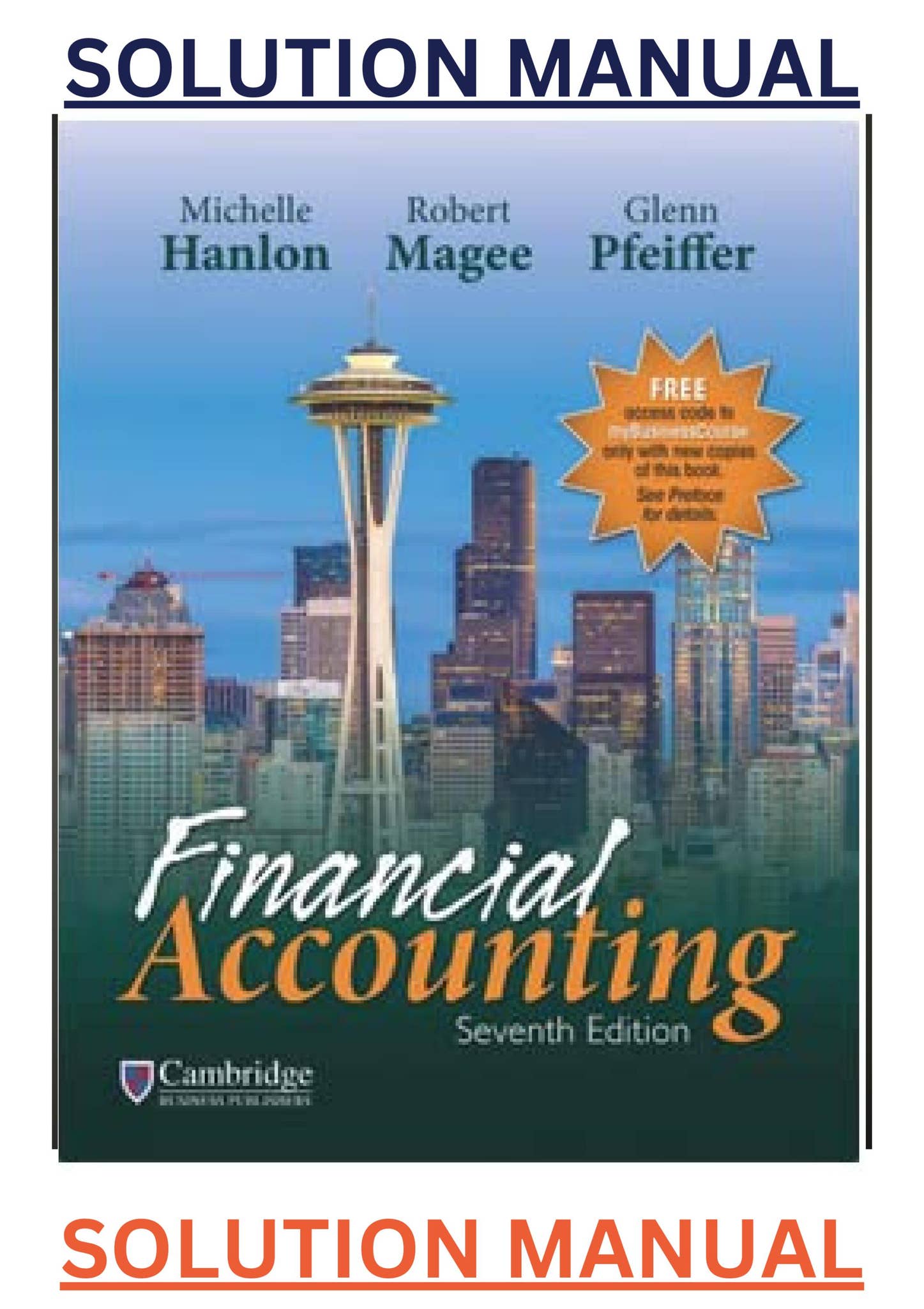 SOLUTIONS MANUAL for Financial Accounting 7th Edition by Michelle ...