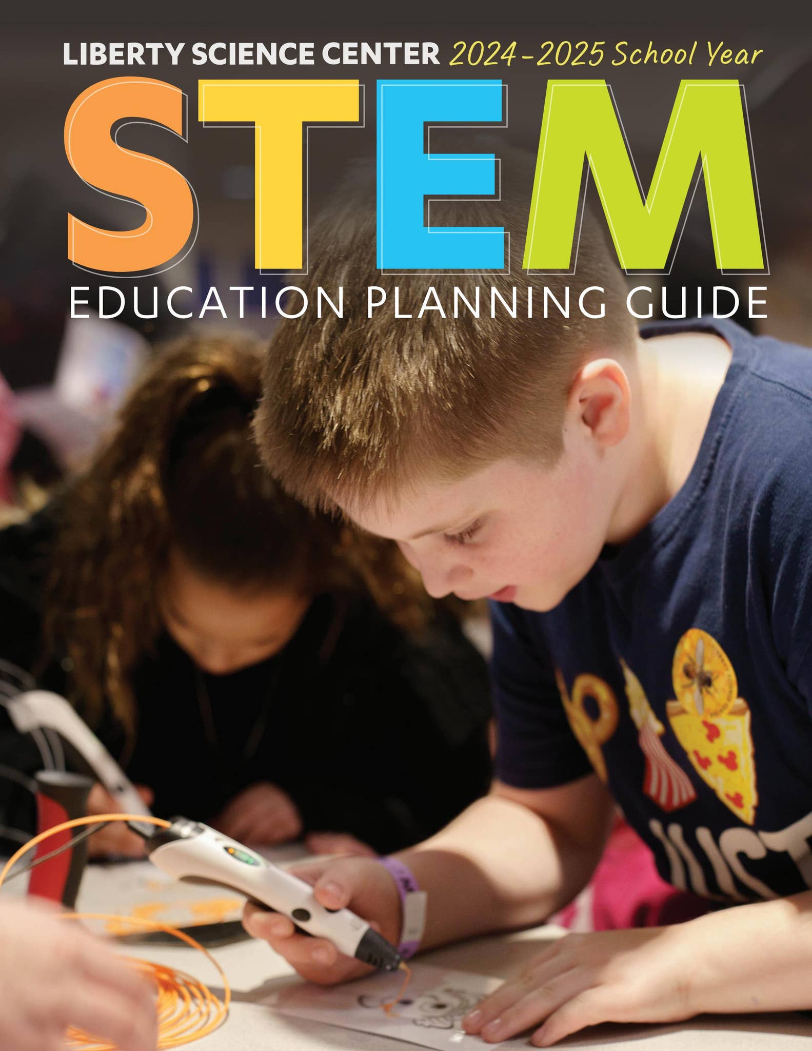 LSC 2024-2025 STEM Guide by libertysciencecenter - Issuu