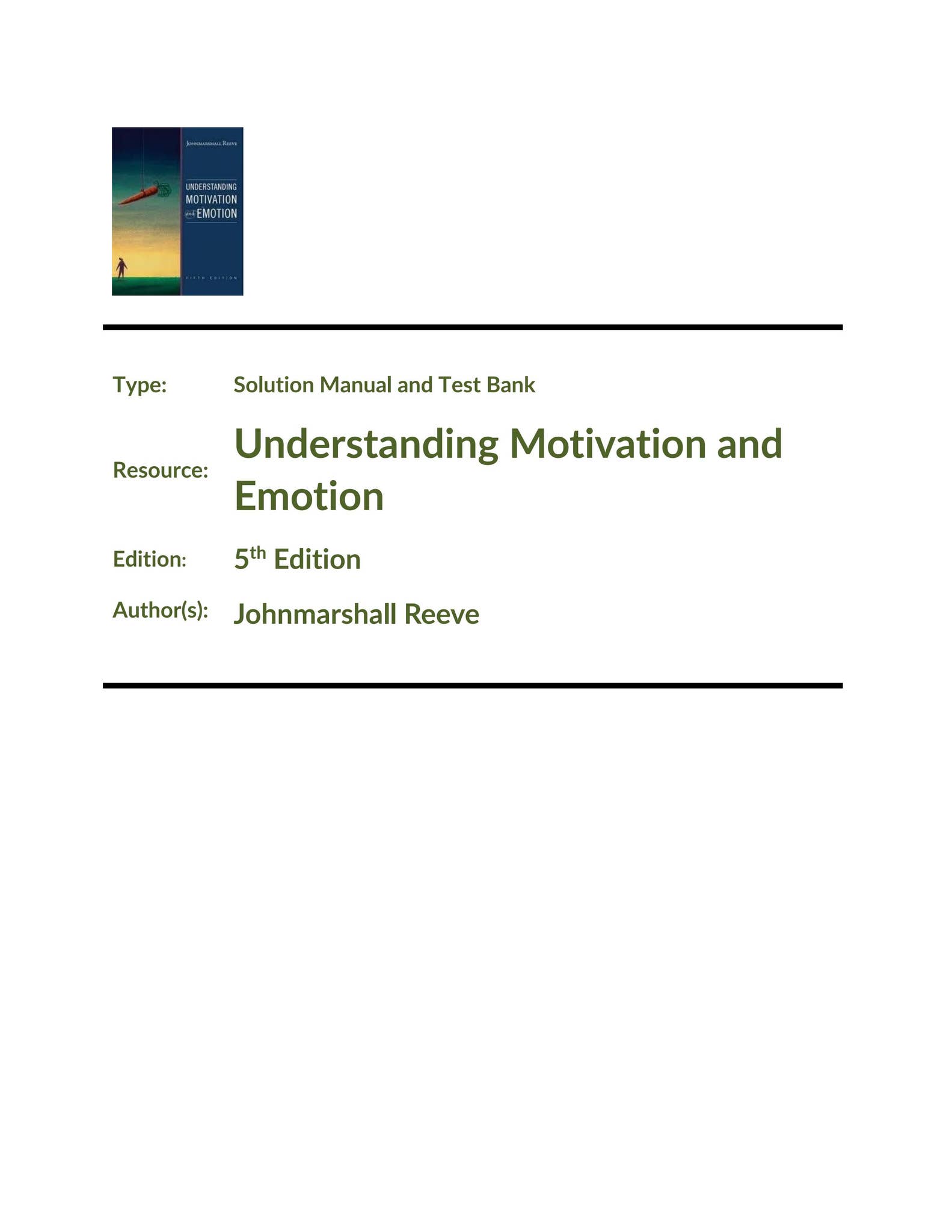 Understanding Motivation and Emotion, 5th Edition Solution Manual ...