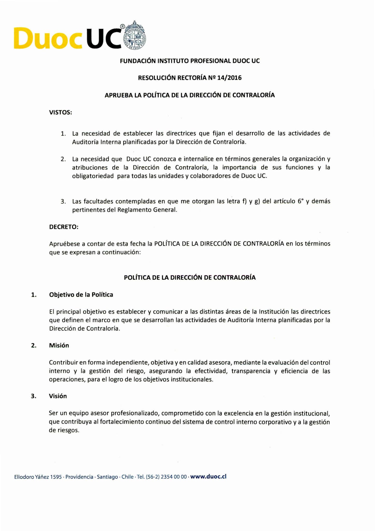 Resolución Rectoría IP N°14 de 2016 Aprueba la Política de La Dirección ...