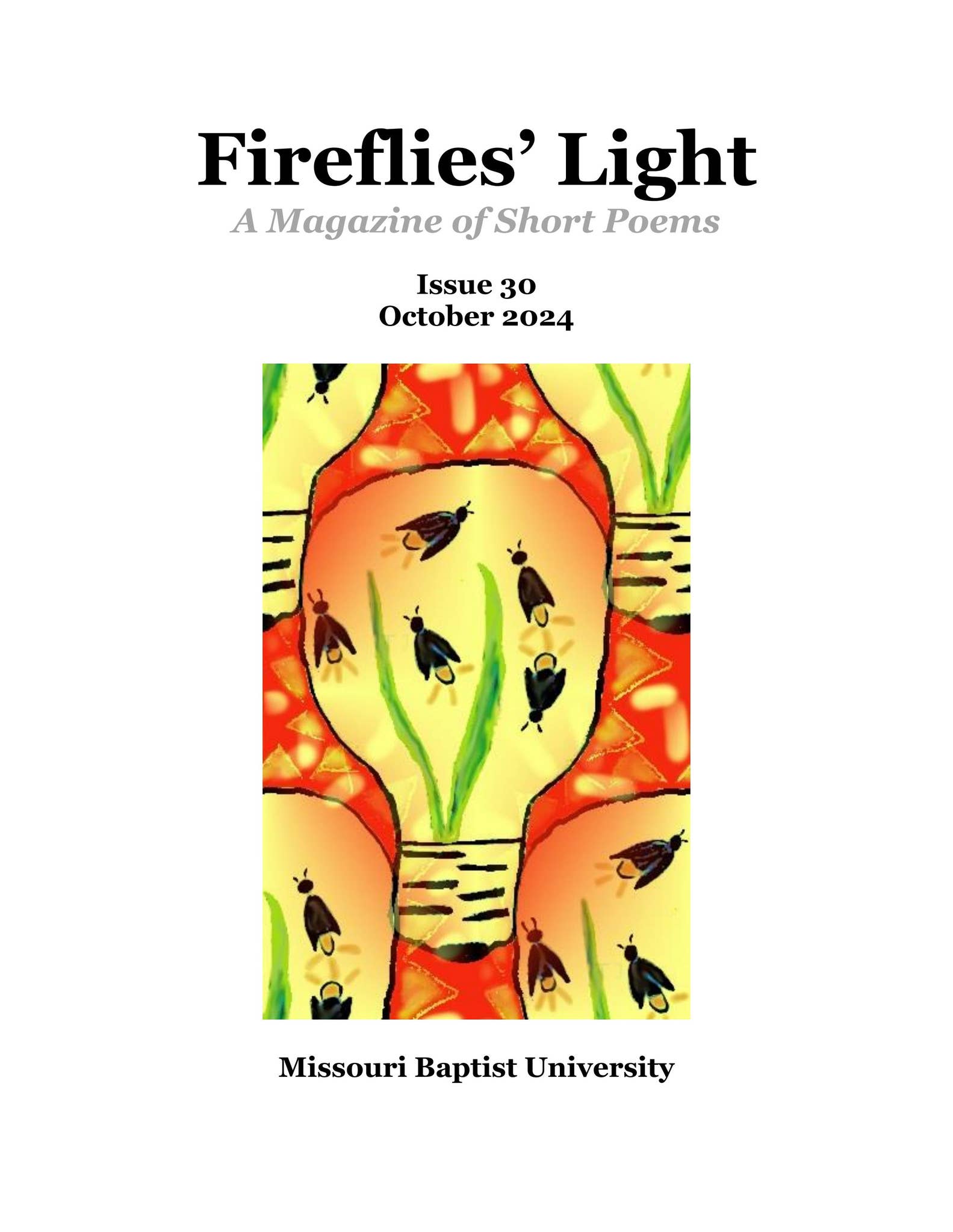 Fireflies' Light-Issue 30 by Missouri Baptist University - Issuu