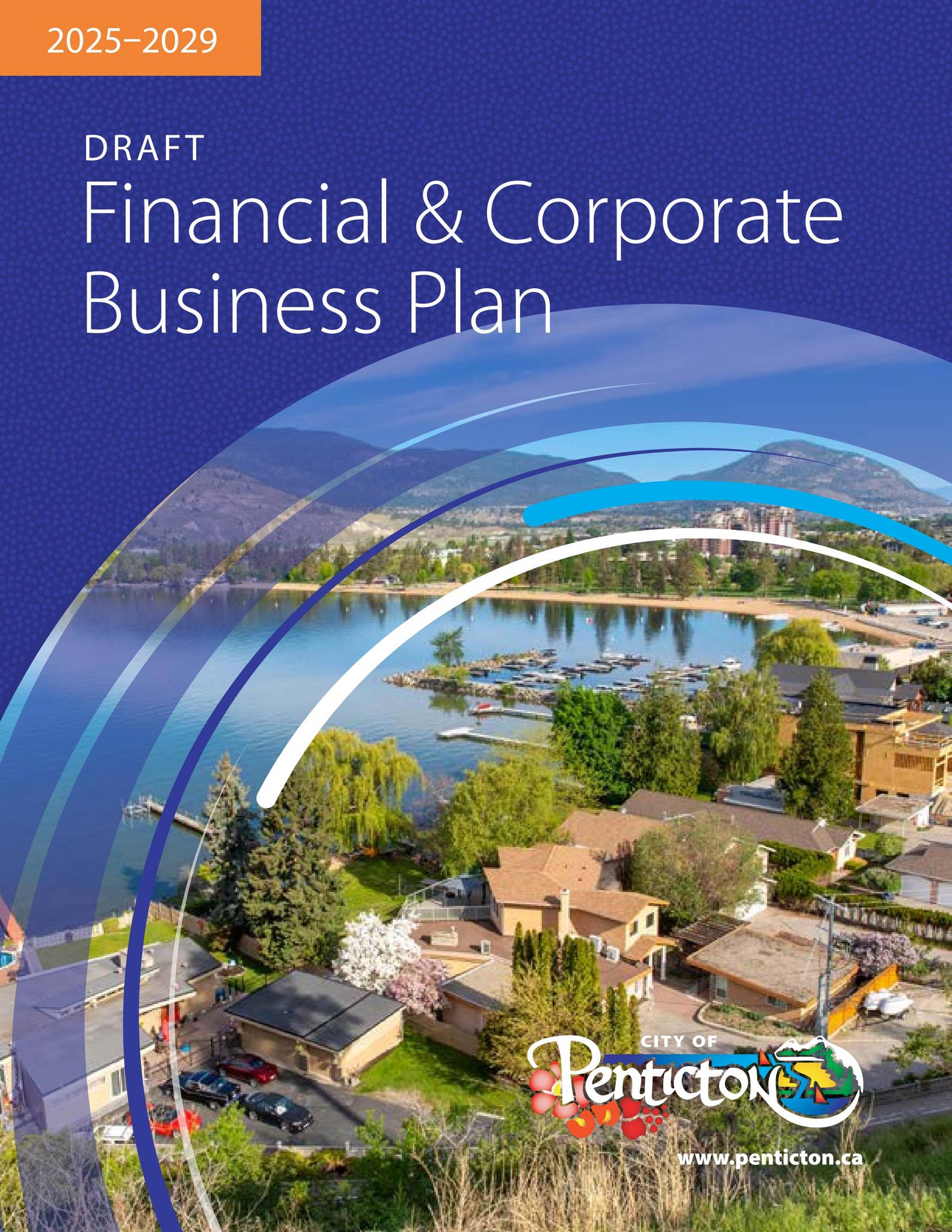 Draft 2025-2029 Financial Plan and Budget by cityofpenticton - Issuu