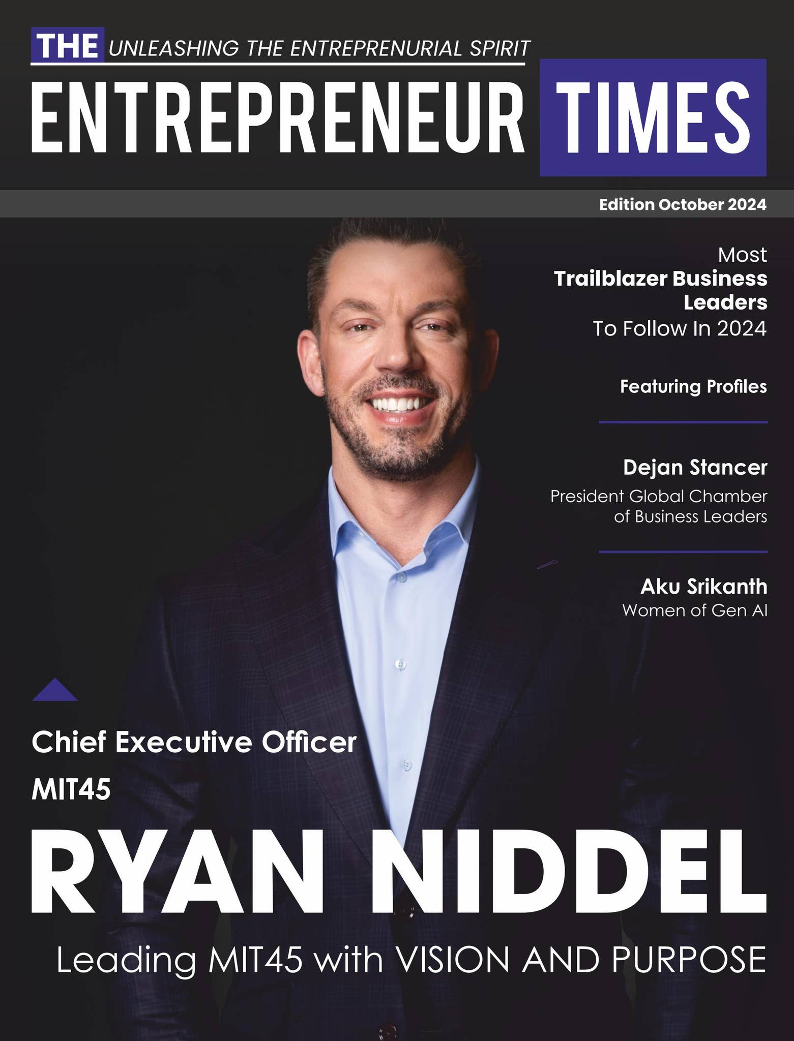 Ryan Niddel: Leading MIT45 with Vision and Purpose by Byond Media Solutions - Issuu