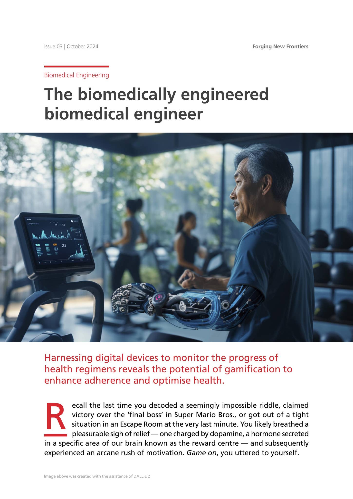 Issue 03 - The biomedically engineered biomedical engineer by NUS-CDE - Issuu