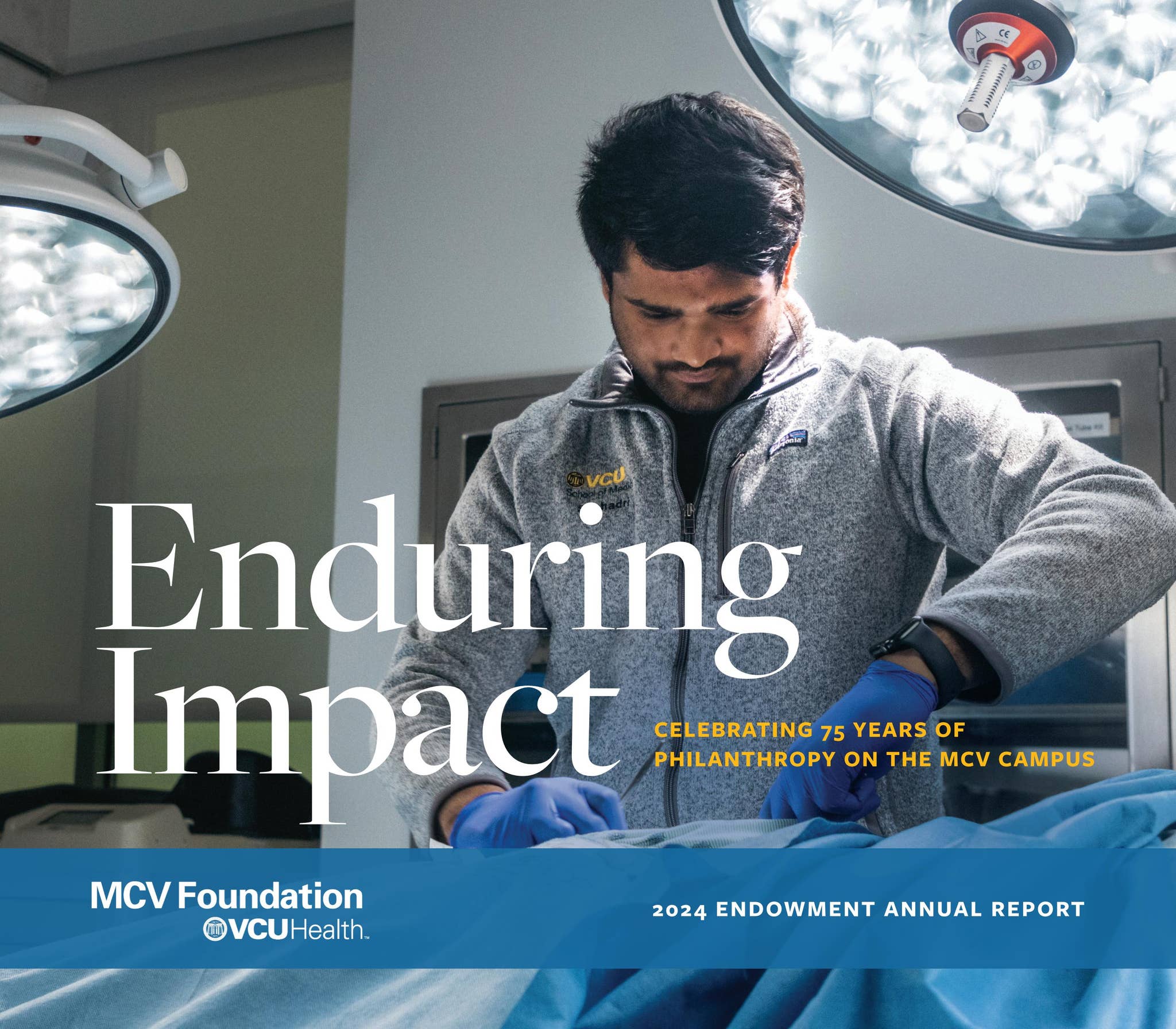 2024 Endowment Annual Report by MCV Foundation - Issuu