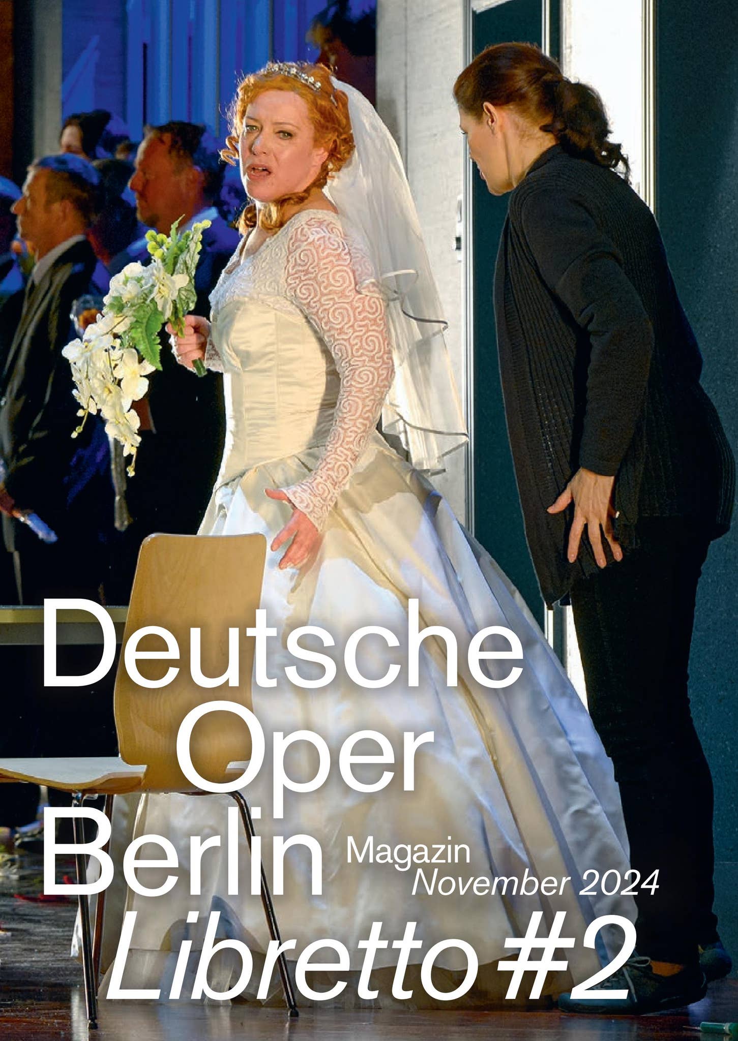 Deutsche Oper Berlin: Libretto #2 (November 2024) by Deutsche Oper ...