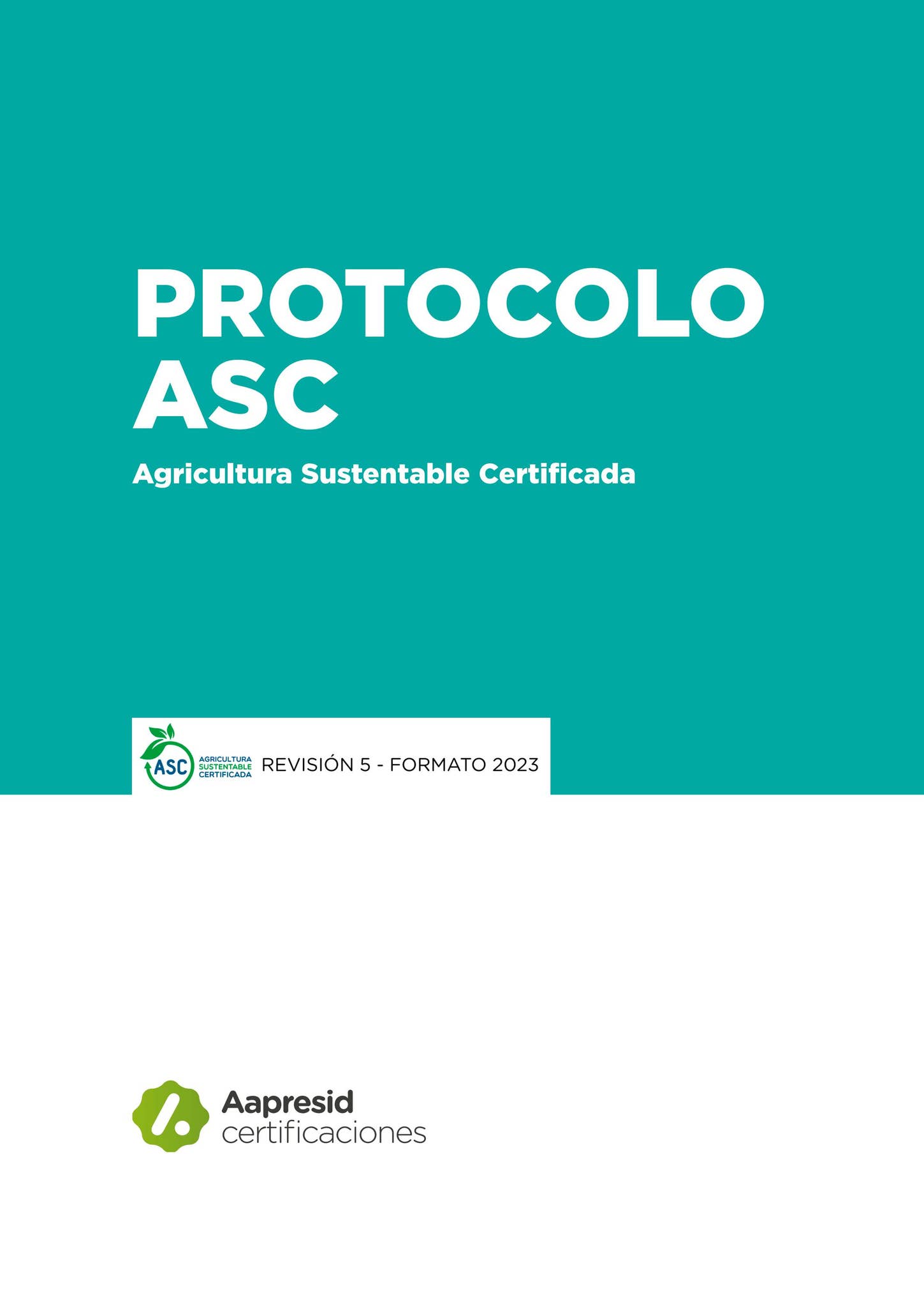 Protocolo Certificación ASC - 2024 by Aapresid - Issuu