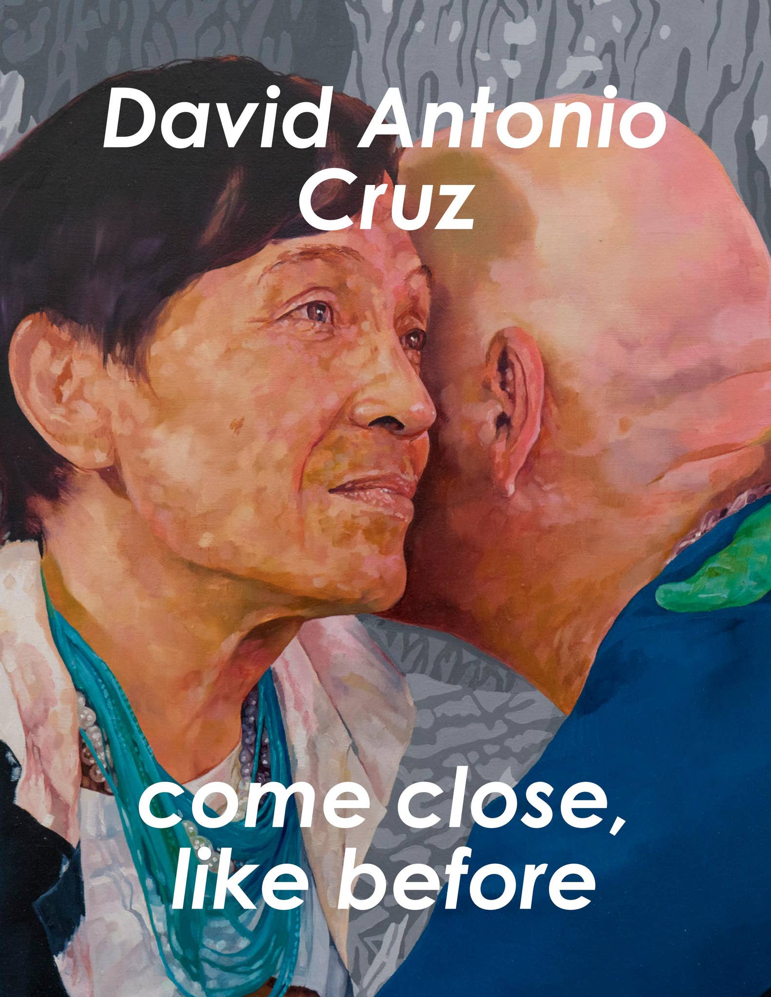 David Antonio Cruz: come close, like before by Monique Meloche Gallery ...
