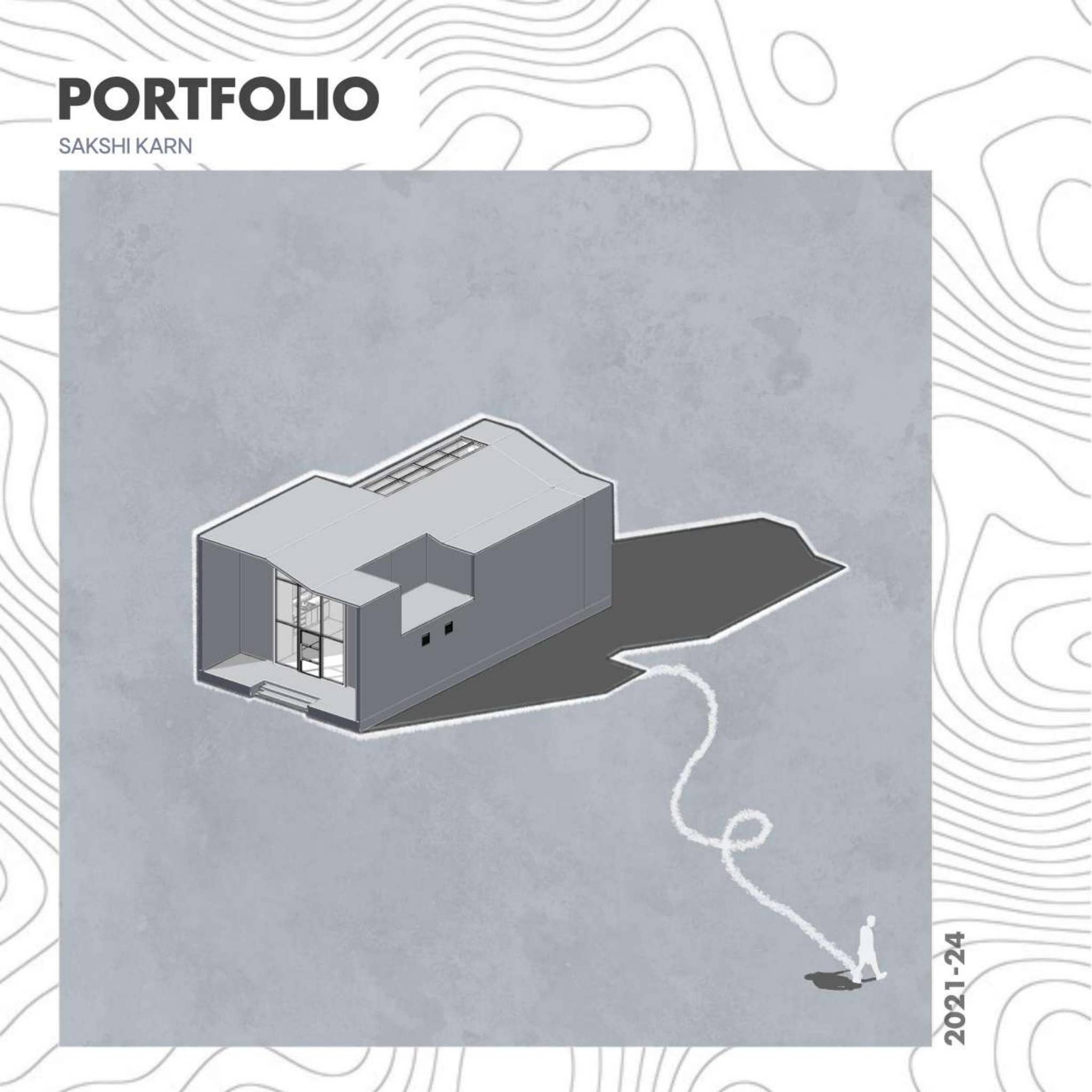 ARCHITECTURE UG PORTFOLIO : 2021 - 2024 by Sakshi Karn - Issuu