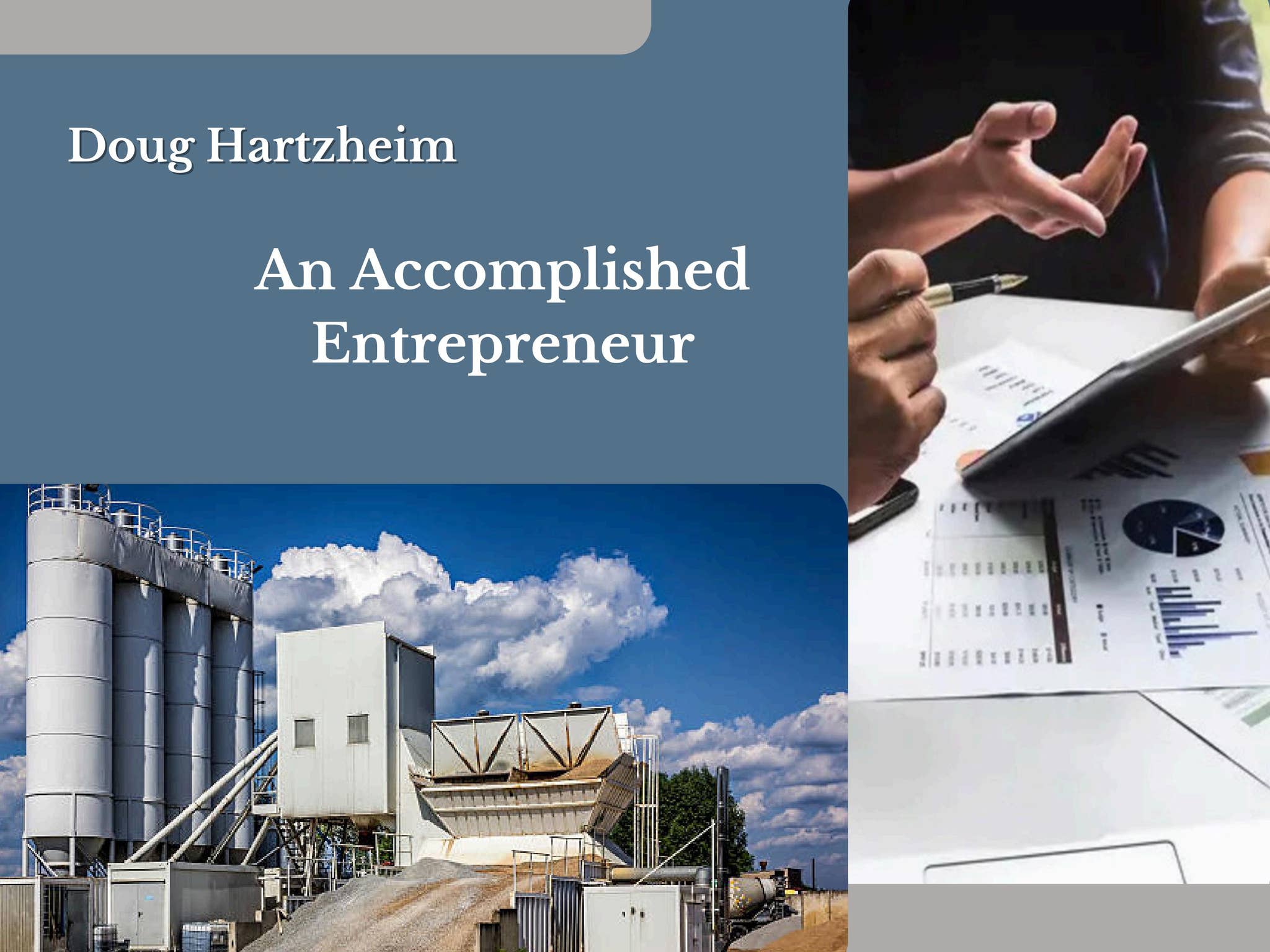 Doug Hartzheim - An Accomplished Entrepreneur by Doug Hartzheim - Issuu