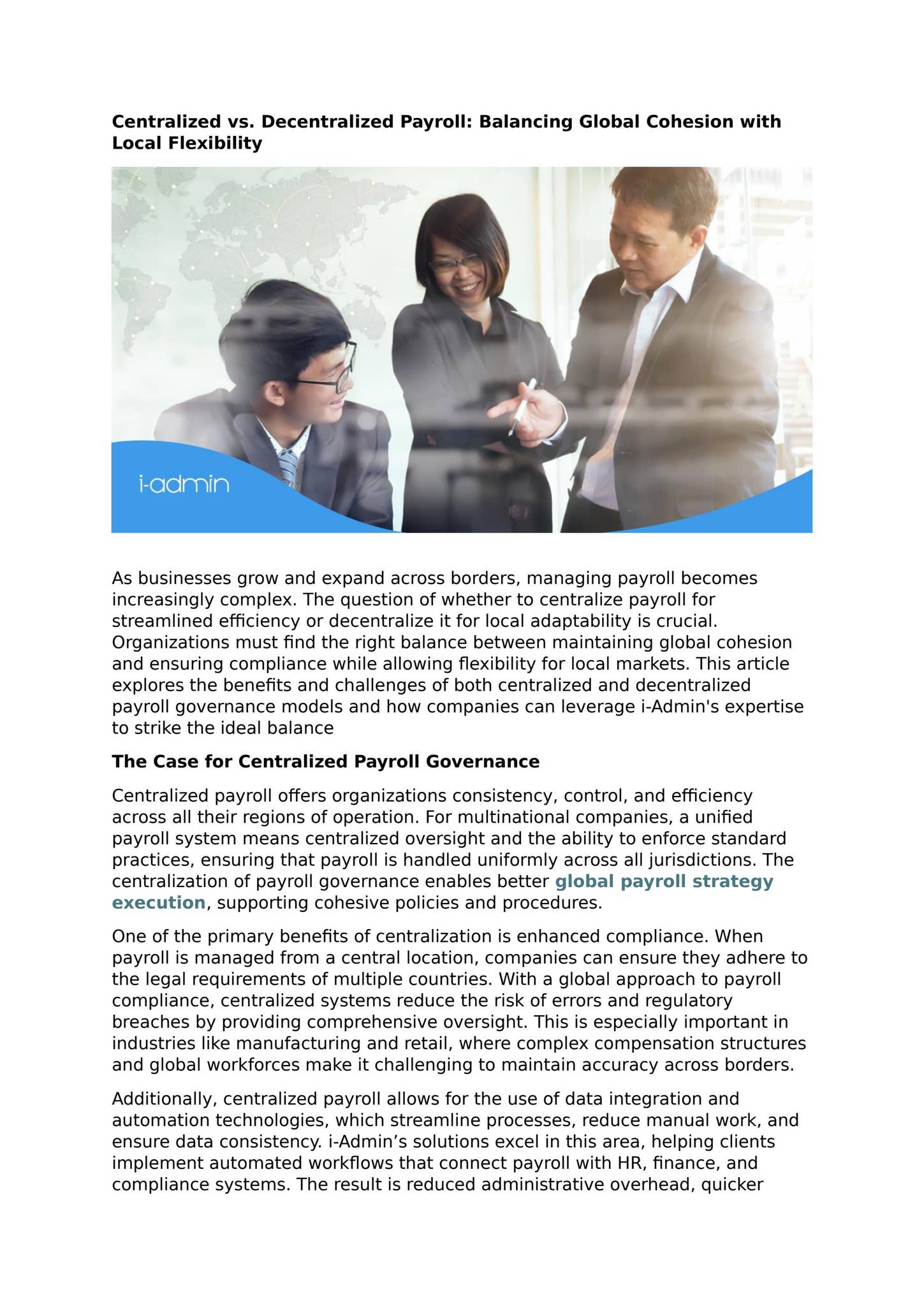 Centralized vs. Decentralized Payroll: Balancing Global Cohesion with ...