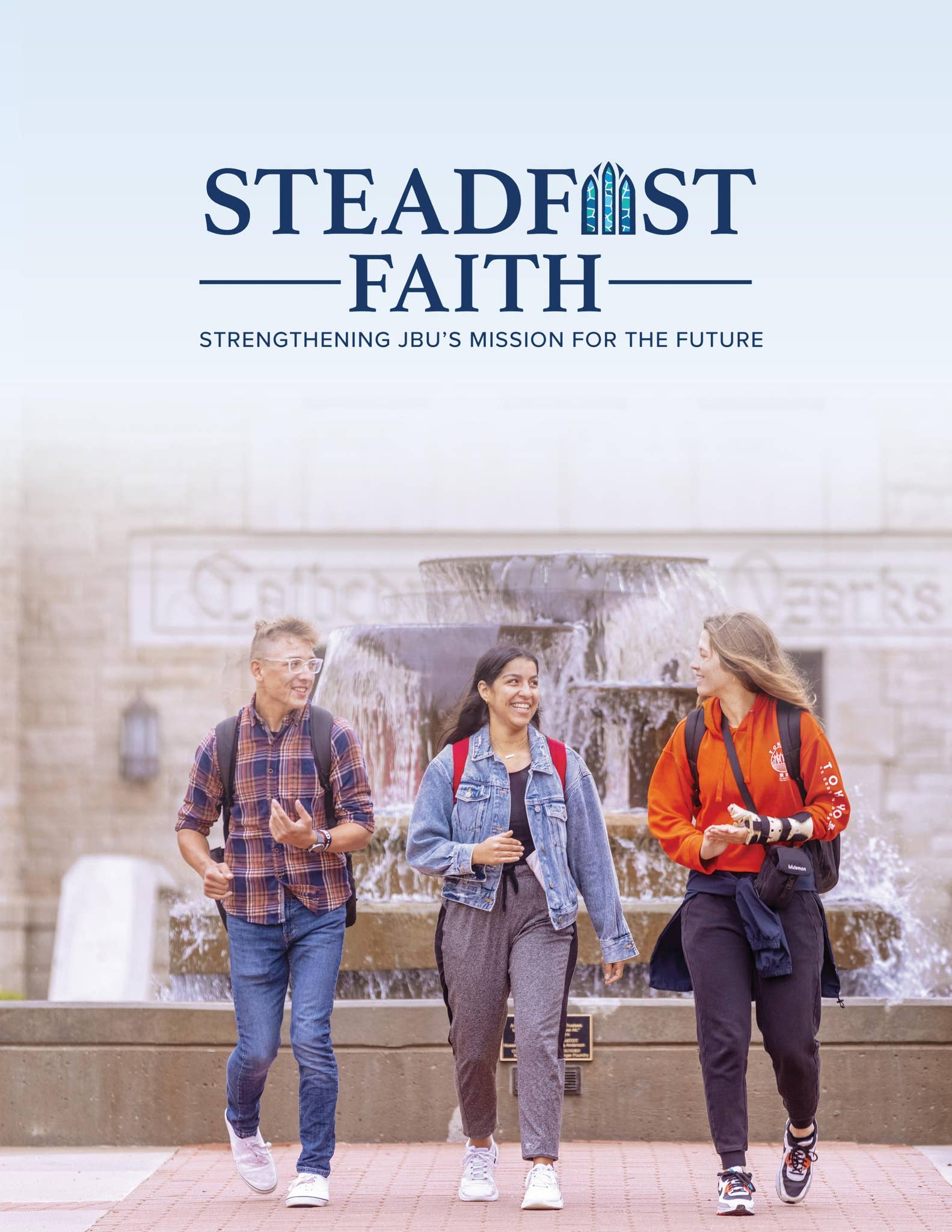 Steadfast Faith Brochure by John Brown University - Issuu