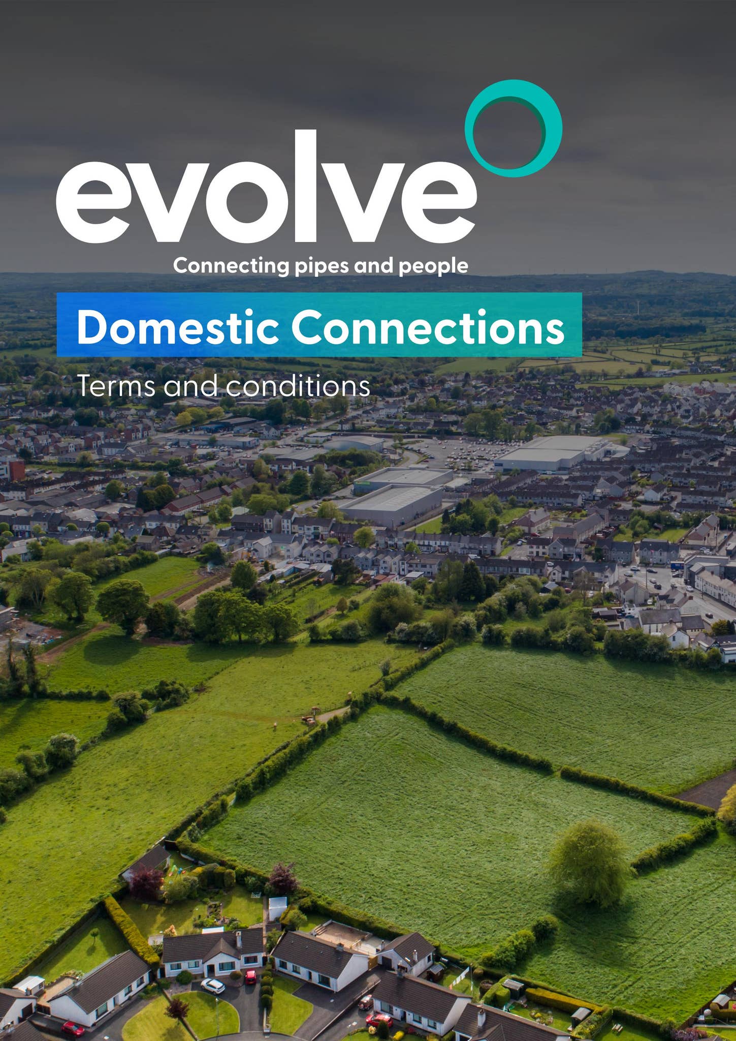 Domestic Connections Terms and conditions by Evolve Network - Issuu