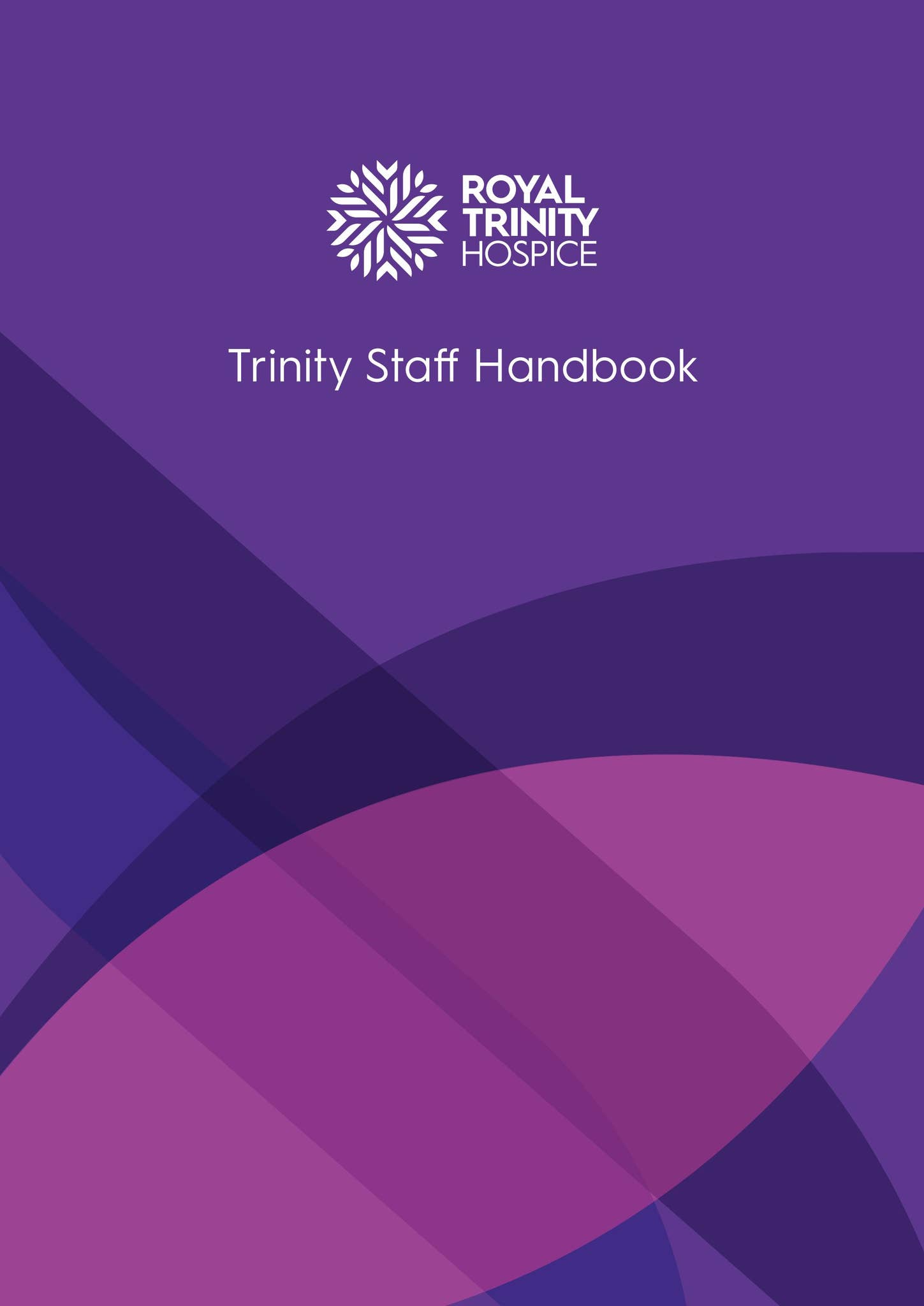 Royal Trinity Hospice Staff Handbook by royaltrinityhospicelondon - Issuu