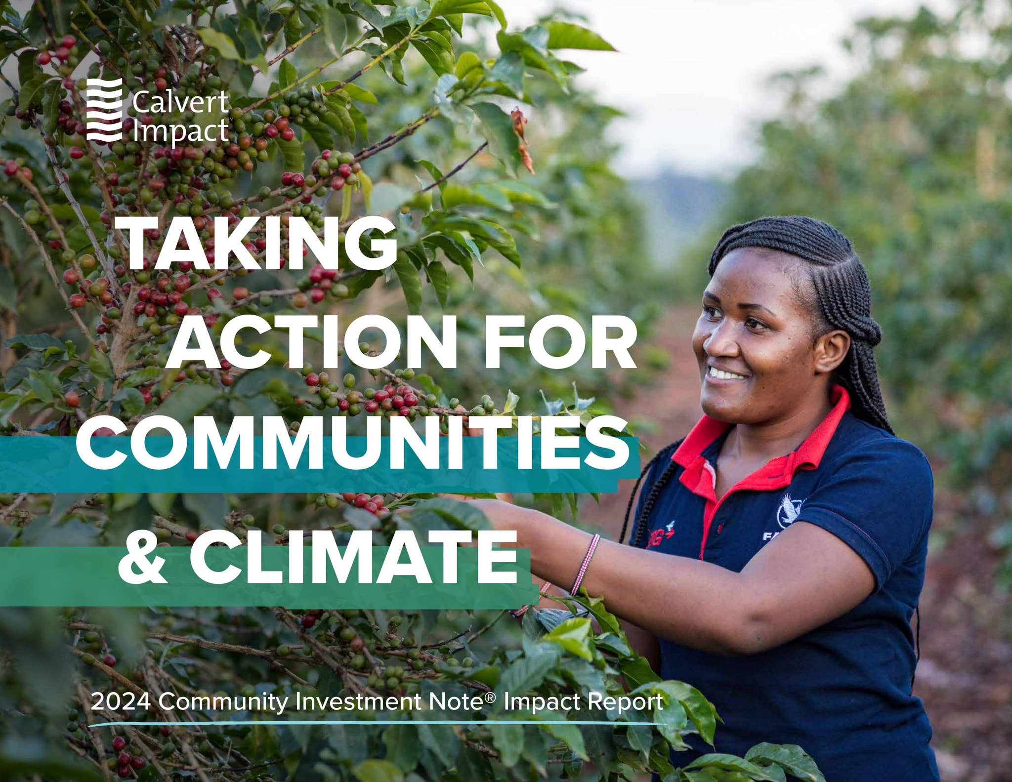 2024 Community Investment Note® Impact Report by Calvert Impact - Issuu
