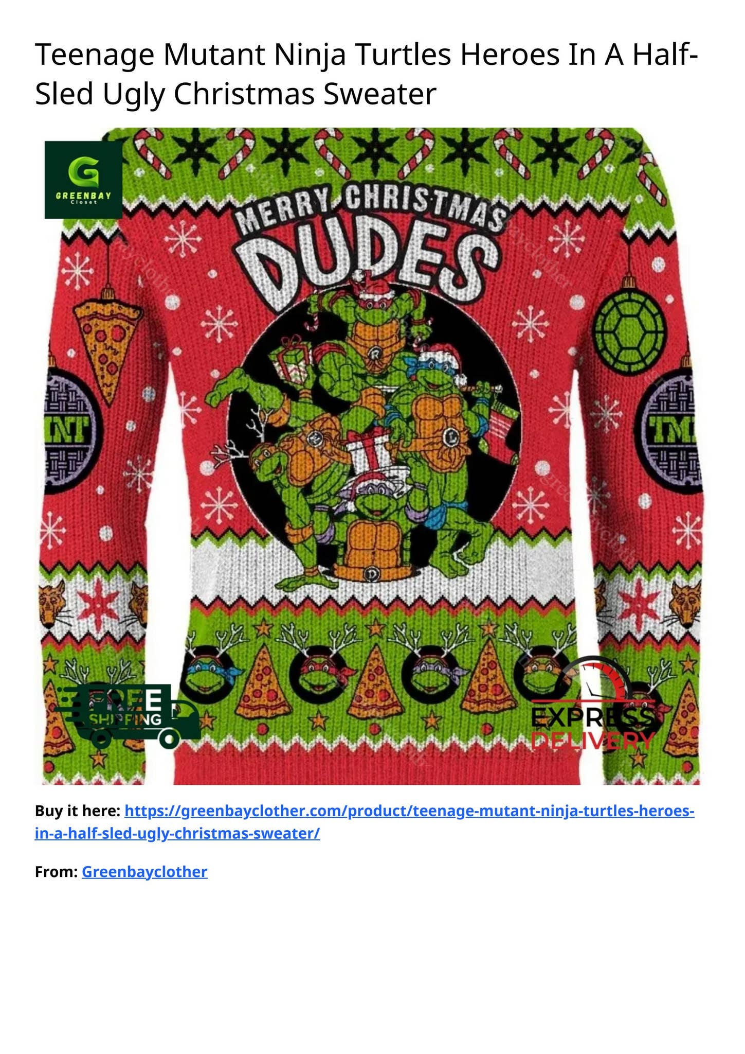 Teenage Mutant Ninja Turtles Heroes In A Half-Sled Ugly Christmas ...