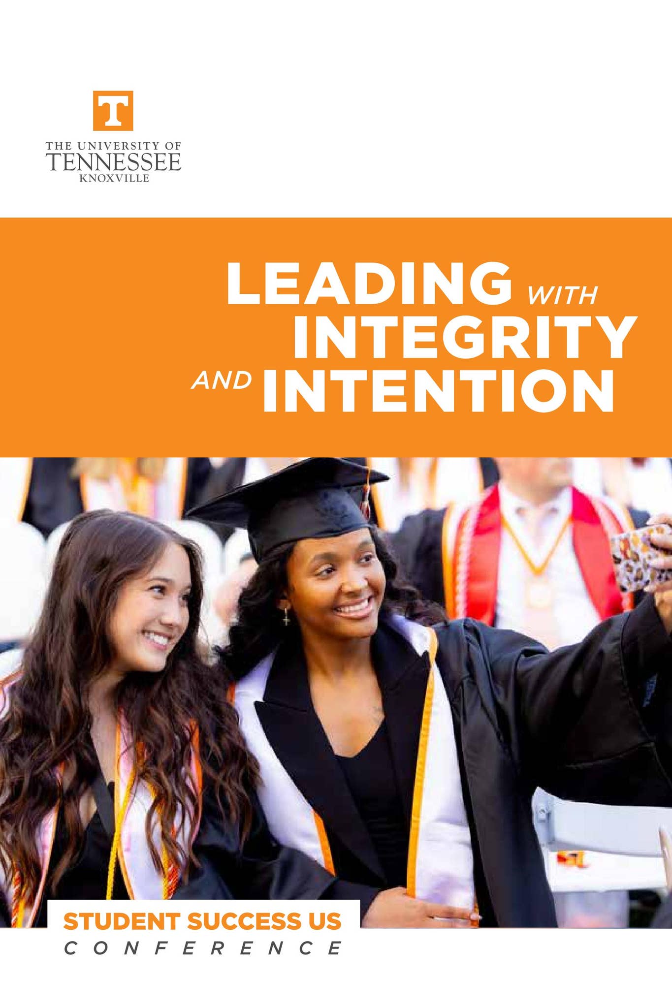 Leading With Integrity and Intention: Student Success US 2024 by utk ...