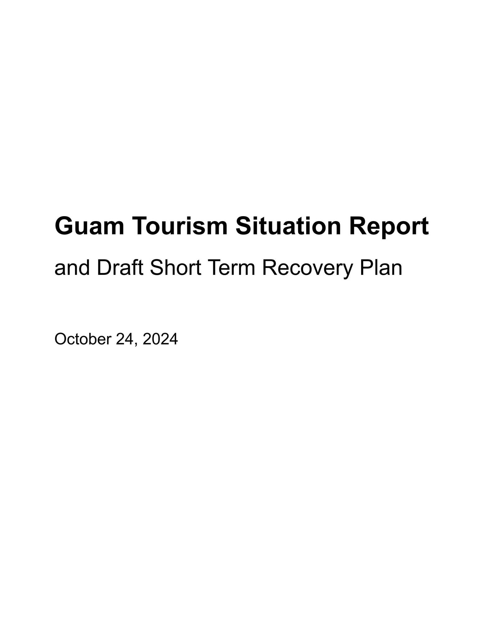 Guam Tourism Situation Report & Draft Short Term Recovery Plan by guam ...