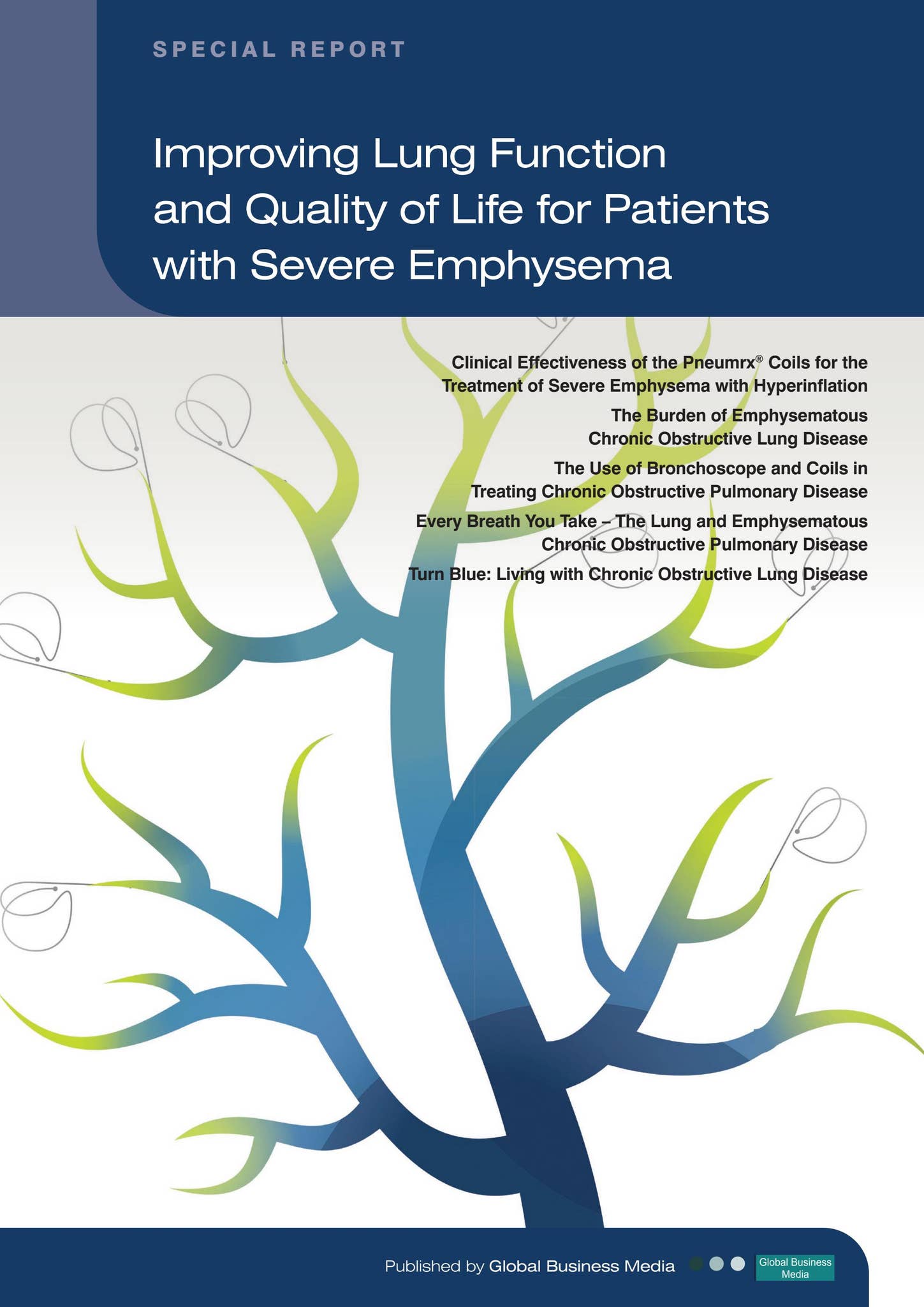 Improving Lung Function and Quality of Life for Patients with Severe ...