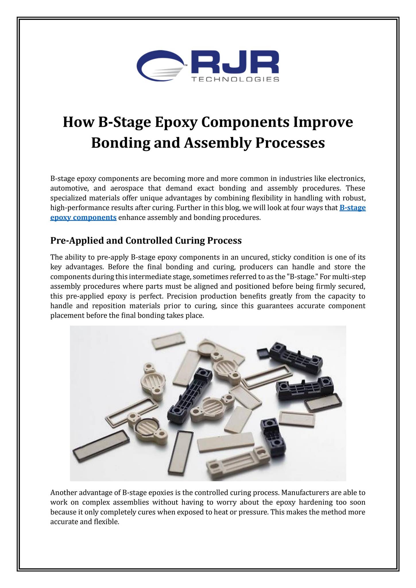 How B-Stage Epoxy Components Improve Bonding and Assembly Processes by ...