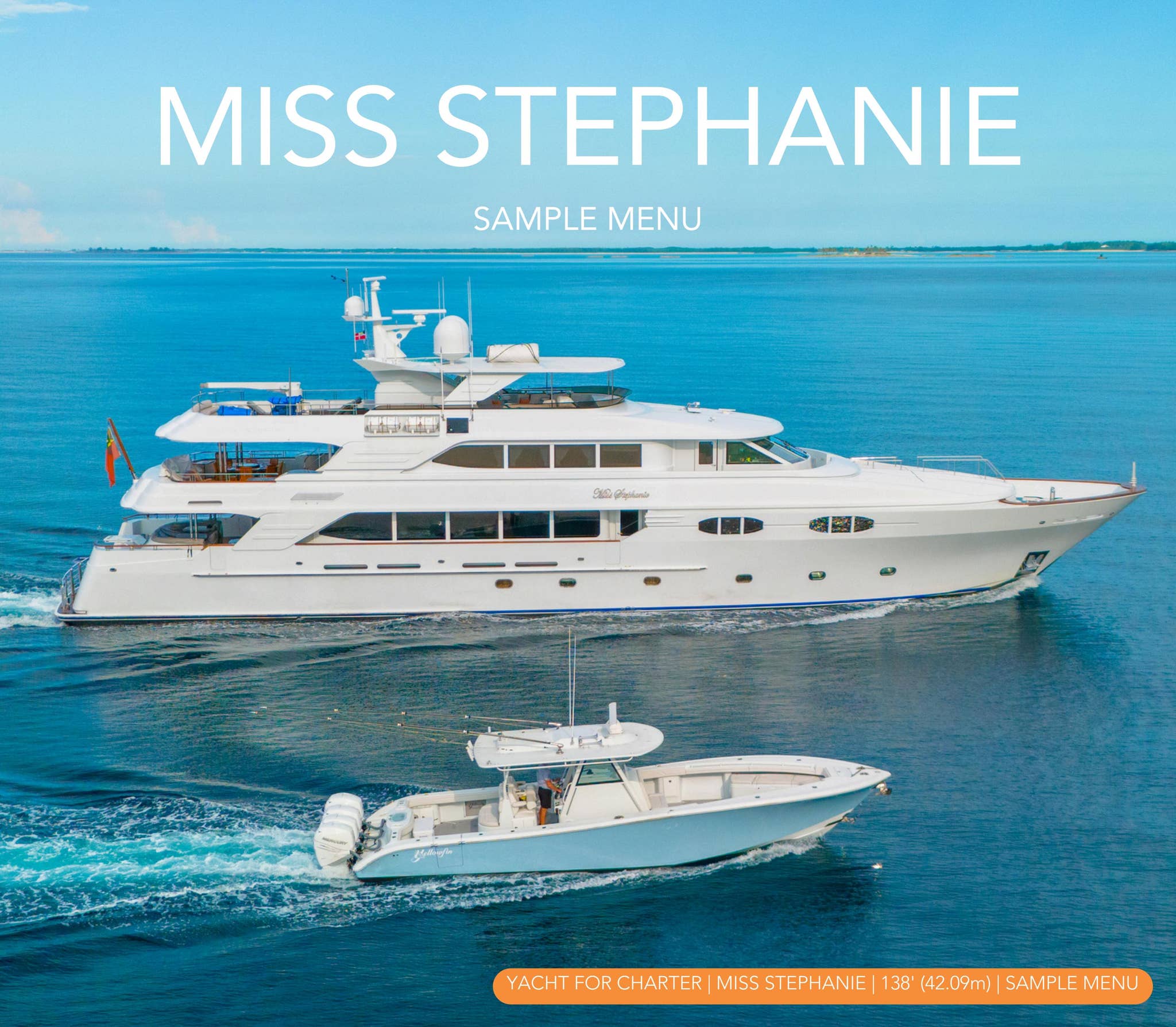 MISS STEPHANIE SAMPLE MENU by Luxury Yachts - Issuu