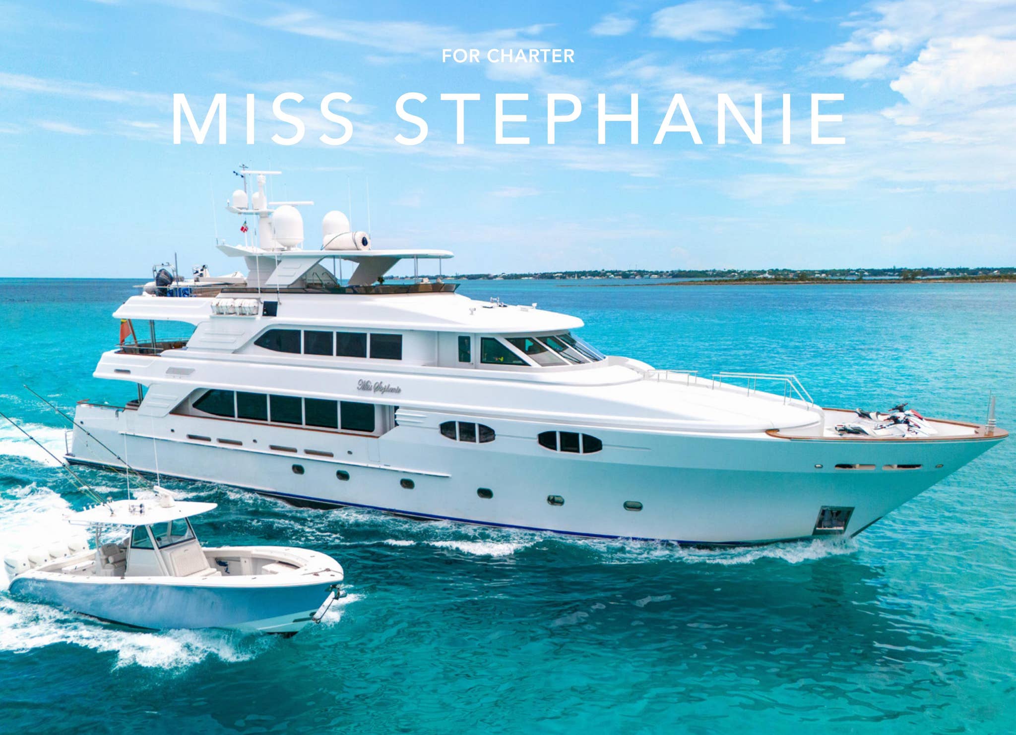 MISS STEPHANIE Charter Brochure by Luxury Yachts - Issuu