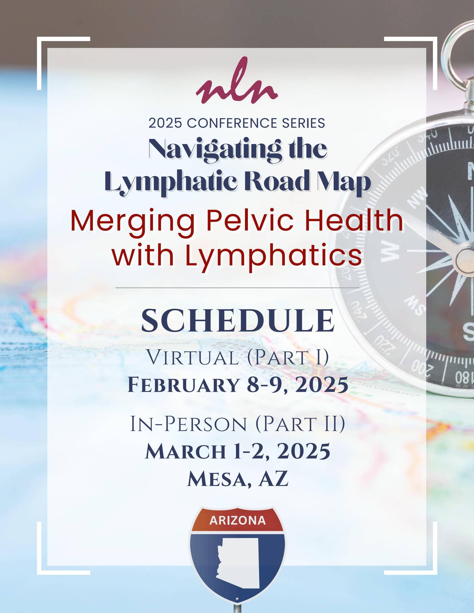 2025 NLN Conference Series - Navigating the Lymphatic Road Map: Merging ...