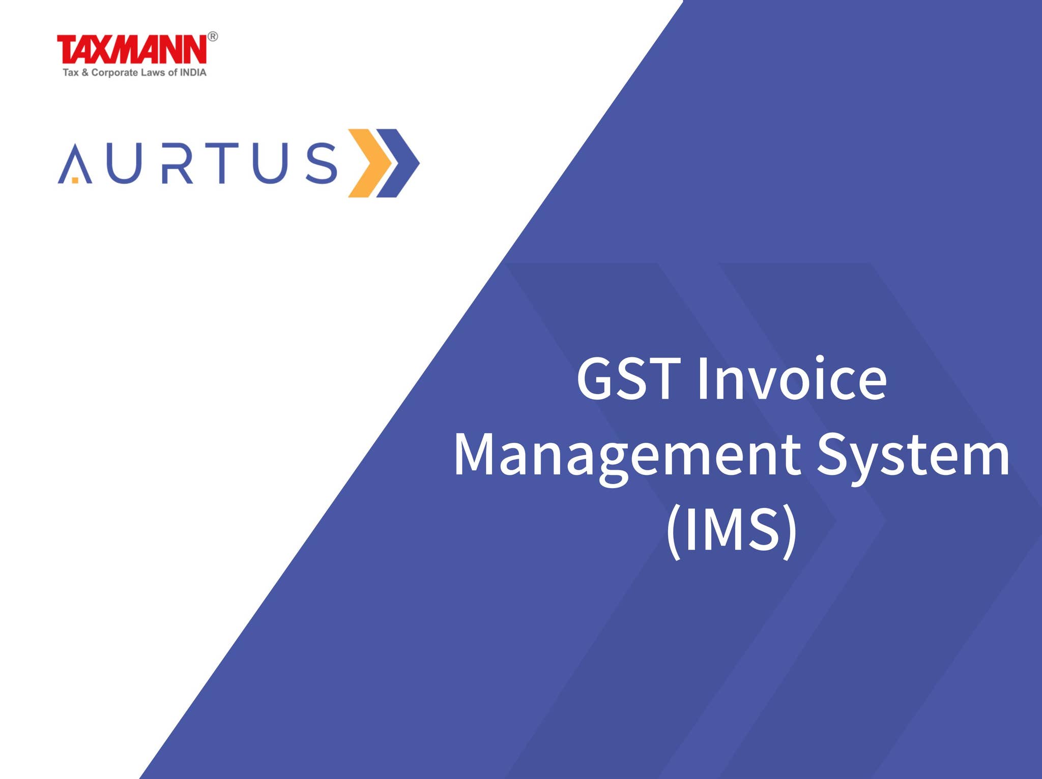 #TaxmannPPT | GST Invoice Management System (IMS) – Streamline ITC Claims & Compliance by ...