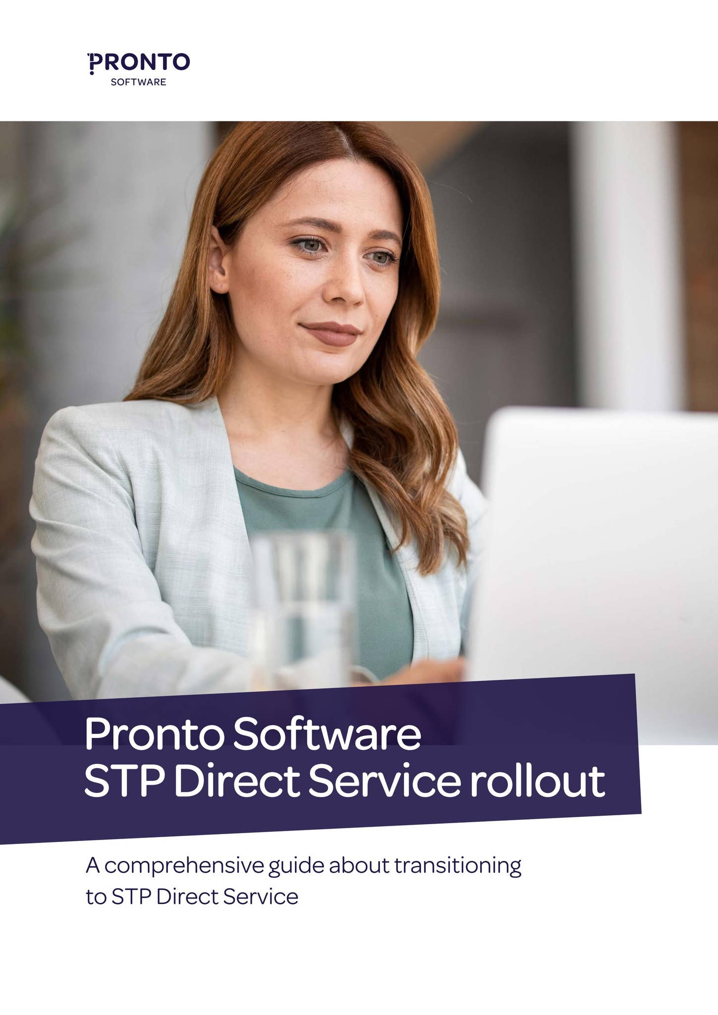 STP Direct Service Rollout by Pronto Software - Issuu
