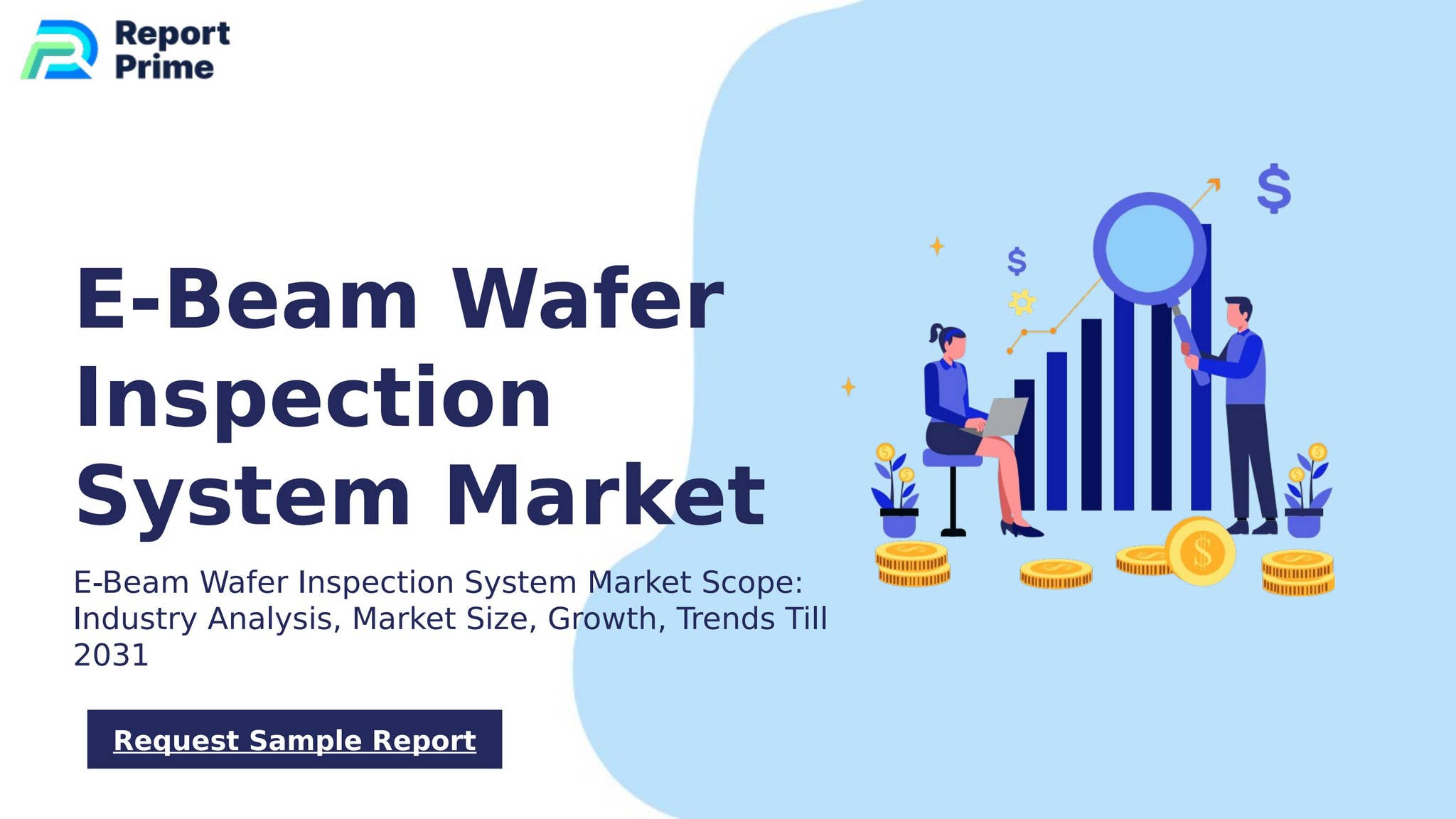 Global E-Beam Wafer Inspection System market cagr 6.9% by ReportPrime ...