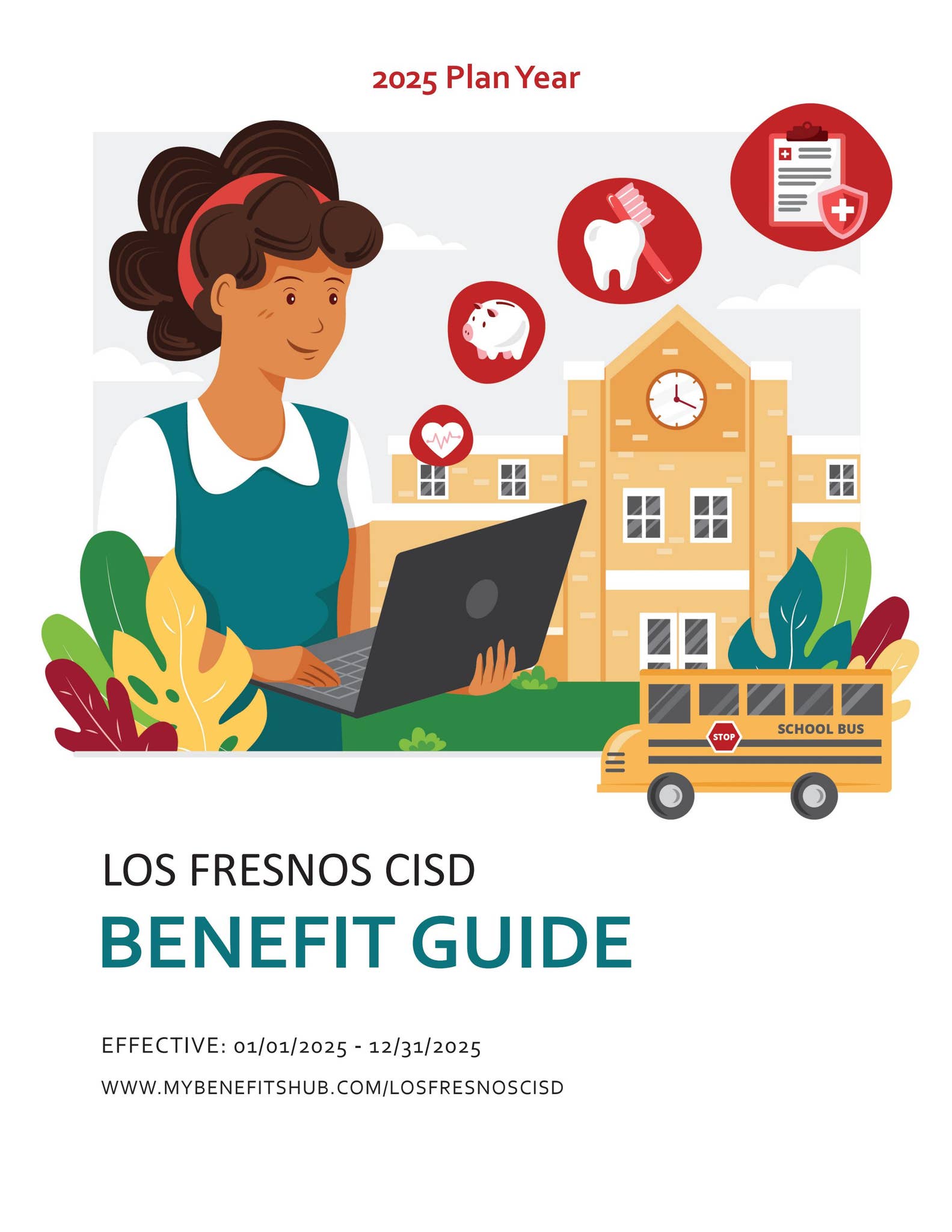 2025 Los Fresnos CISD Benefit Guide by Higginbotham Public Sector - Issuu